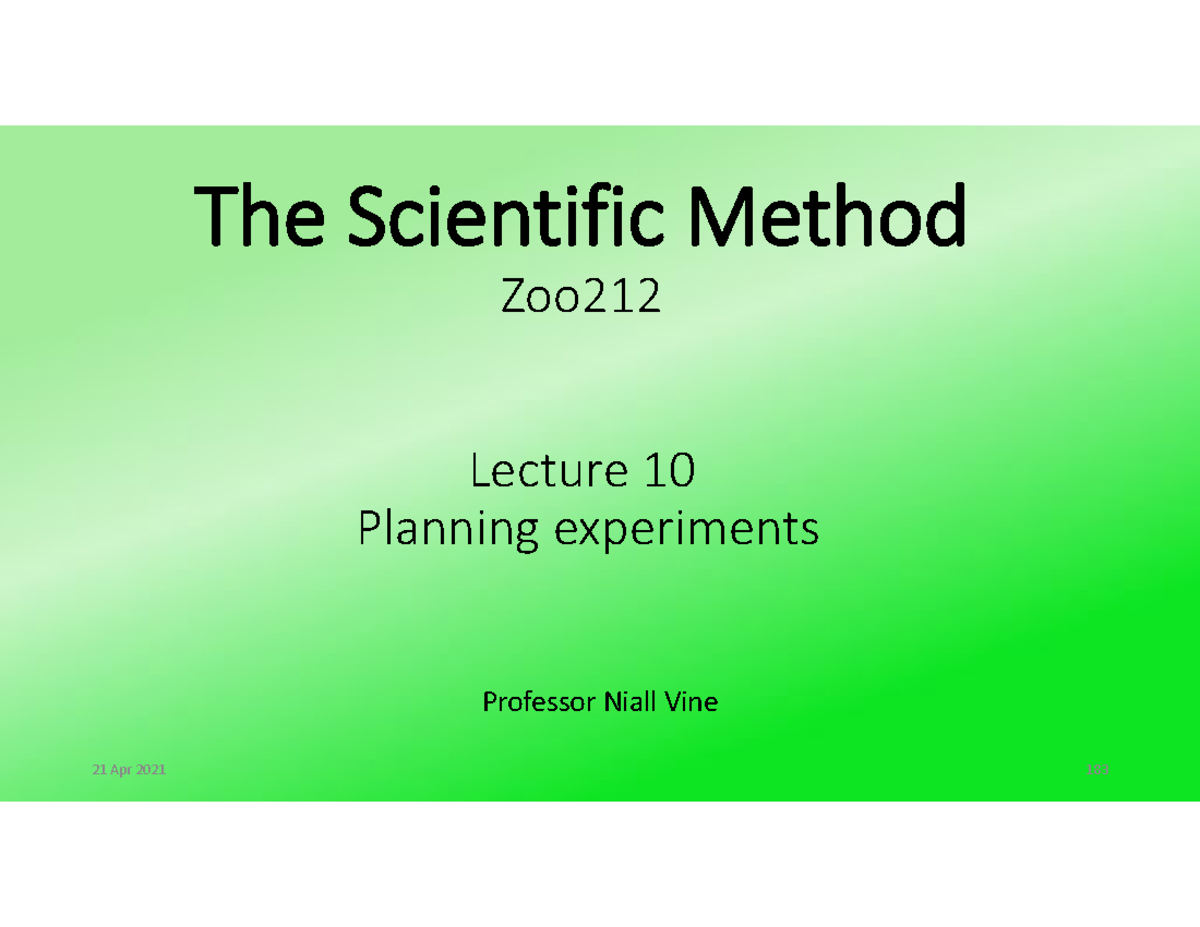 Zoo212 - The Scientific Method L10 - Planning Experiments - The ...