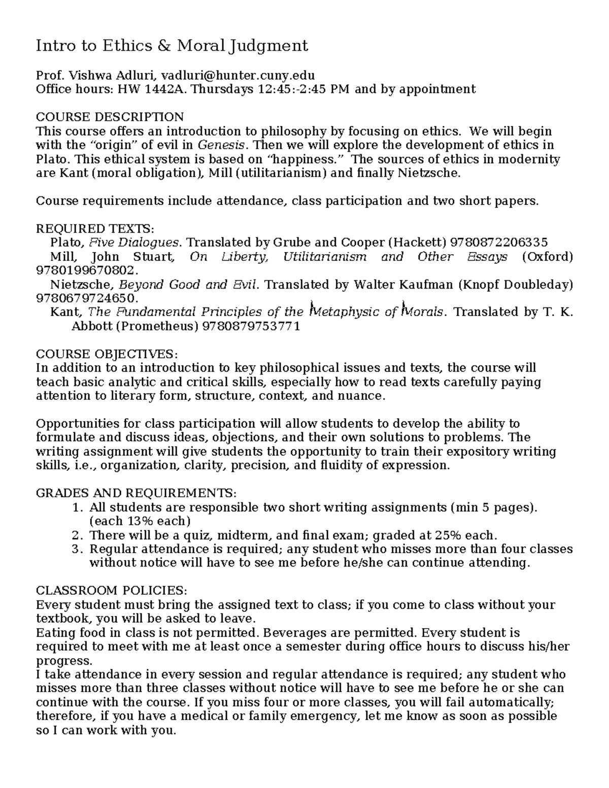 Ethics Syllabus Spring 2023 - Intro to Ethics & Moral Judgment Prof ...