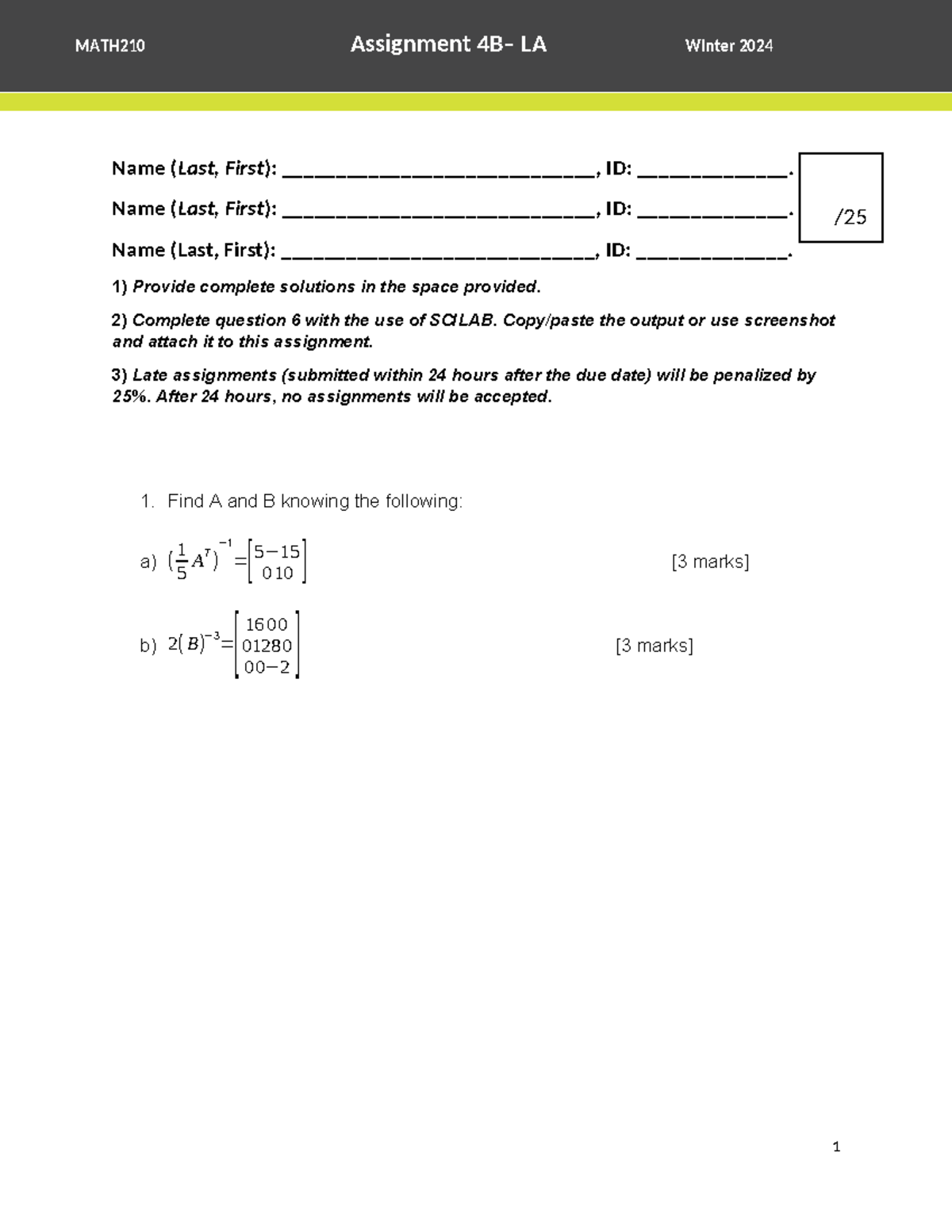 Math 210 Assignment 4b La Winter 2024 Name Last First