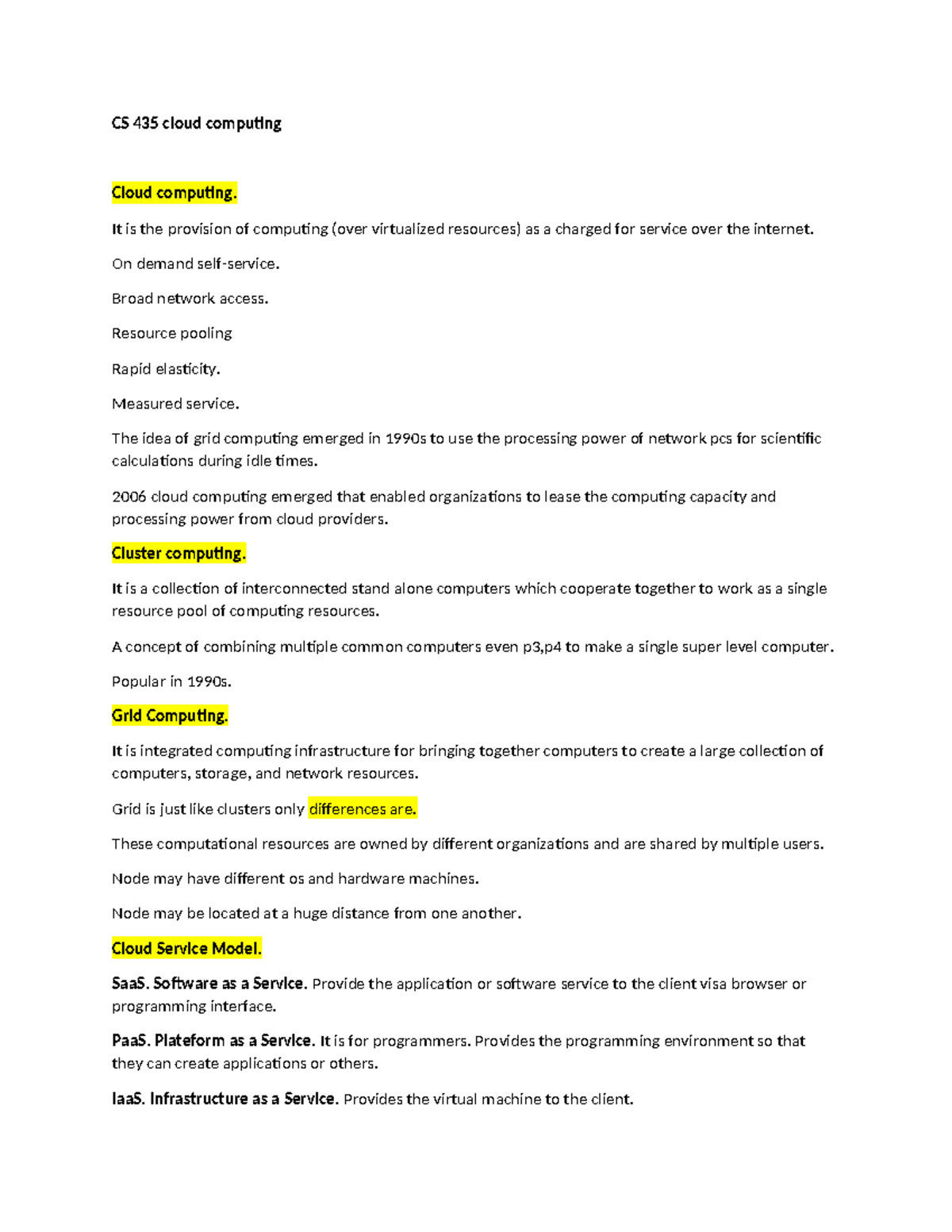 Cloud computing - CS 435 cloud computing Cloud computing. It is the provision of computing (over ...