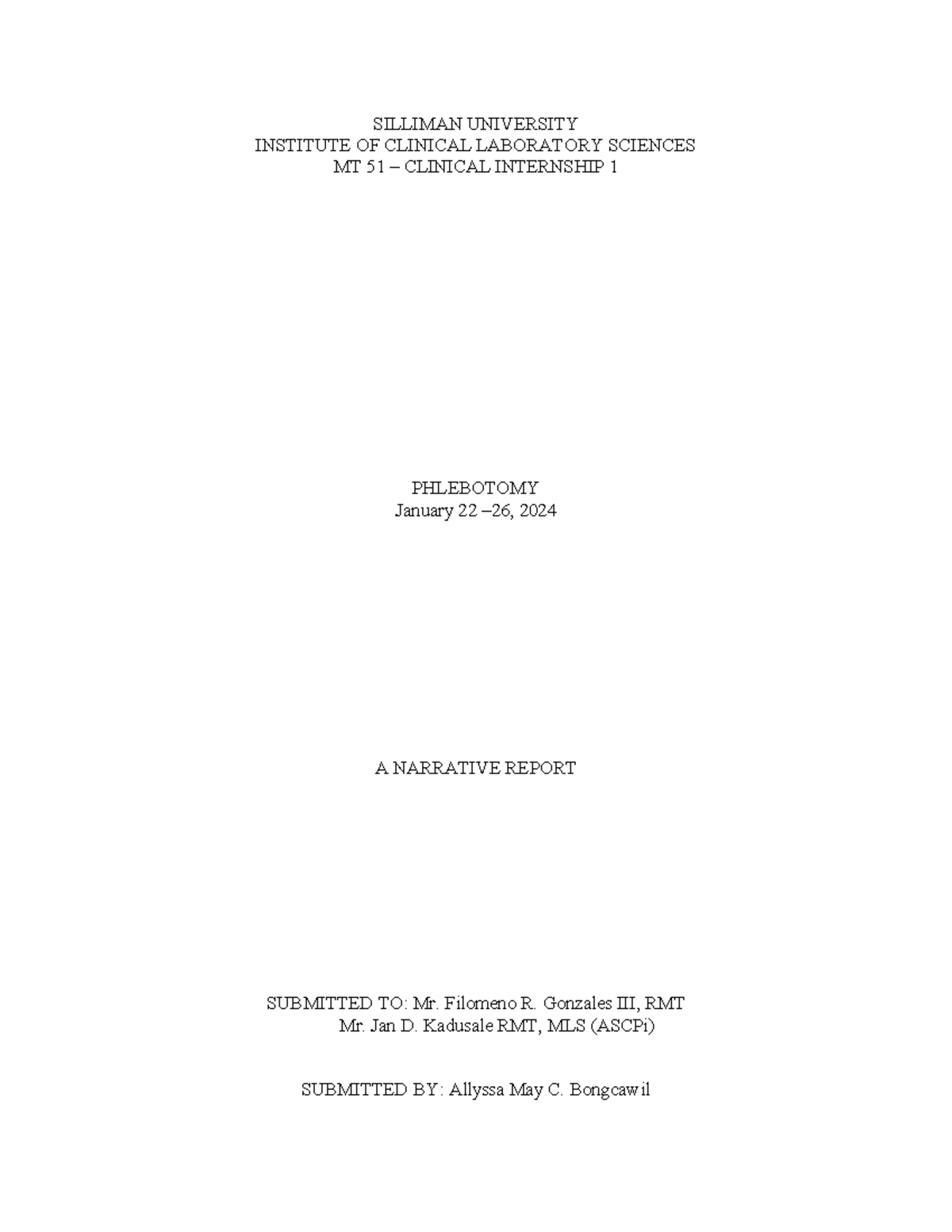 Phleb NR - Summary internship 2 - SILLIMAN UNIVERSITY INSTITUTE OF ...