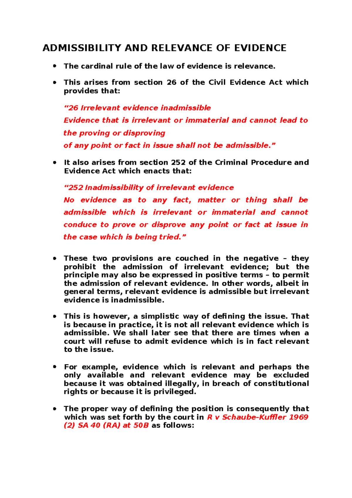 Evidence Notes - ADMISSIBILITY AND RELEVANCE OF EVIDENCE The cardinal ...
