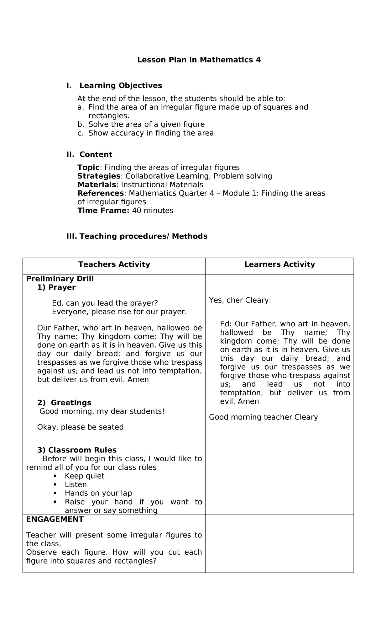 MATH 4 LP - Lesson Plan in Mathematics 4 I. Learning Objectives At the ...