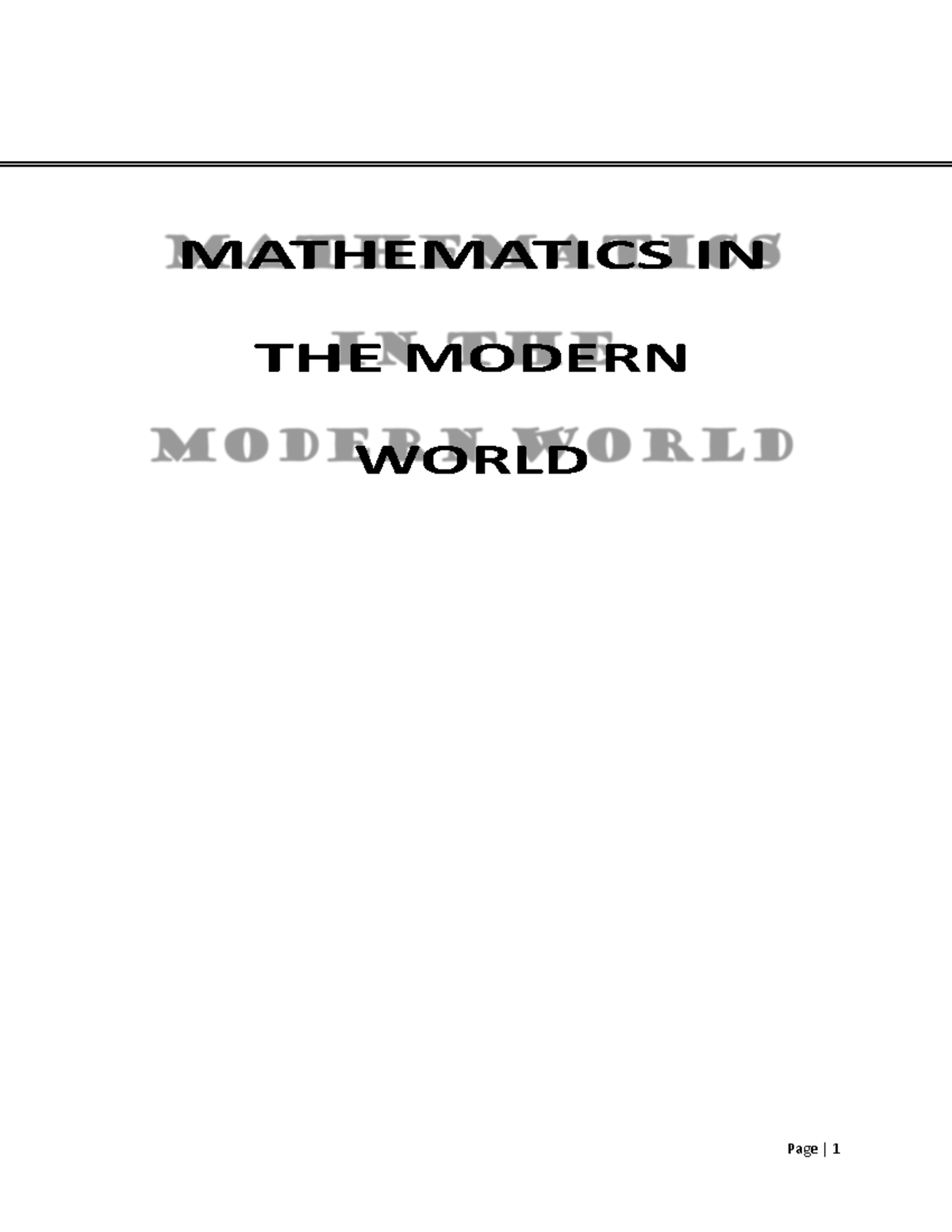 MMW- Compilations Finals - Page | 1 MATHEMATICS IN THE MODERN WORLD ...