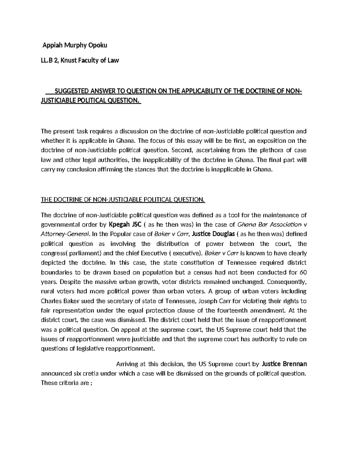 Non-Justiciable political question - Appiah Murphy Opoku LL 2, Knust ...