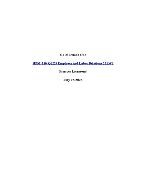HRM 310 Milestone 1 - Coursework - Jena Watson SNHU HRM 310 JULY 30, 2023 HRM 310 MILESTONE ONE ...