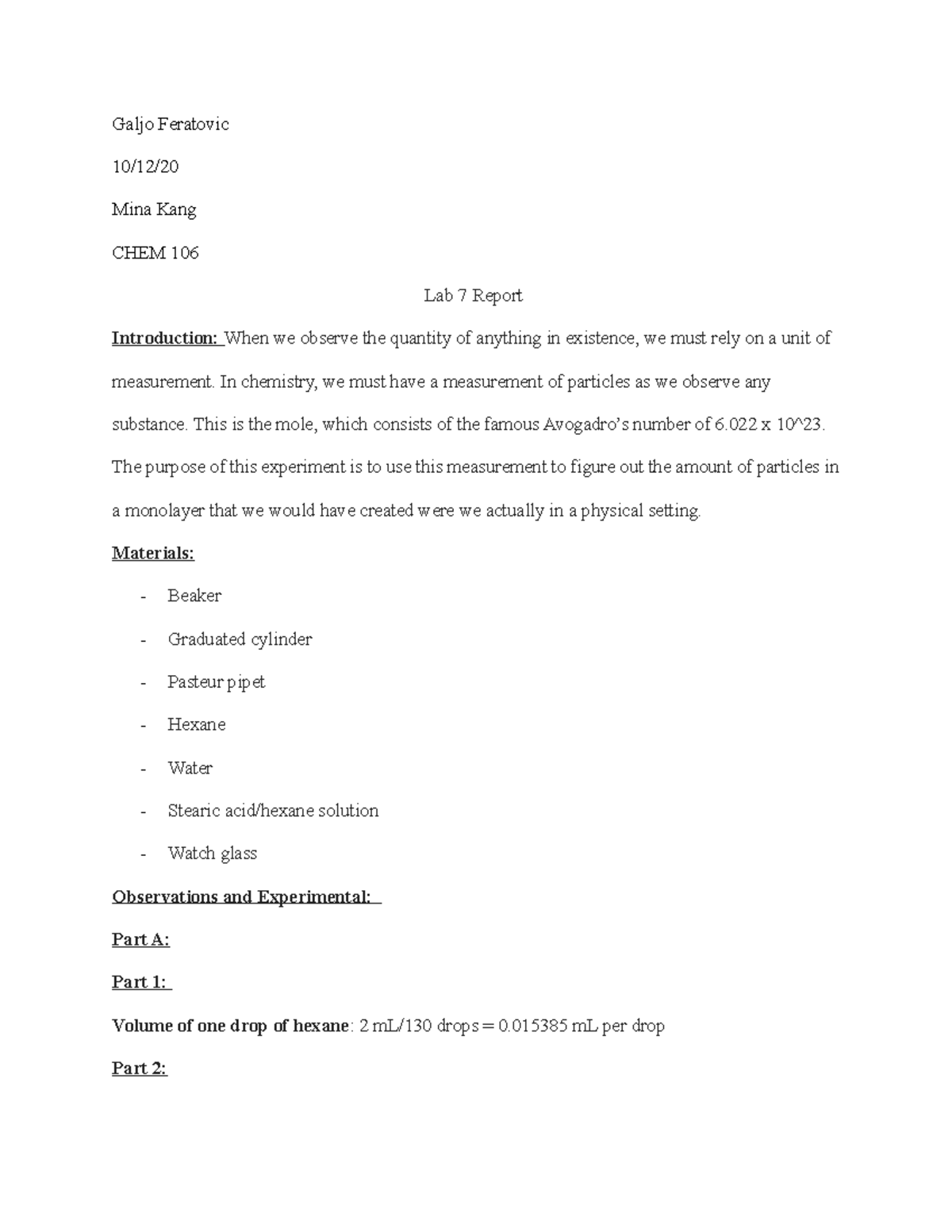 Lab 7 Report - CHEM 106 - Galjo Feratovic 10/12/ Mina Kang CHEM 106 Lab ...