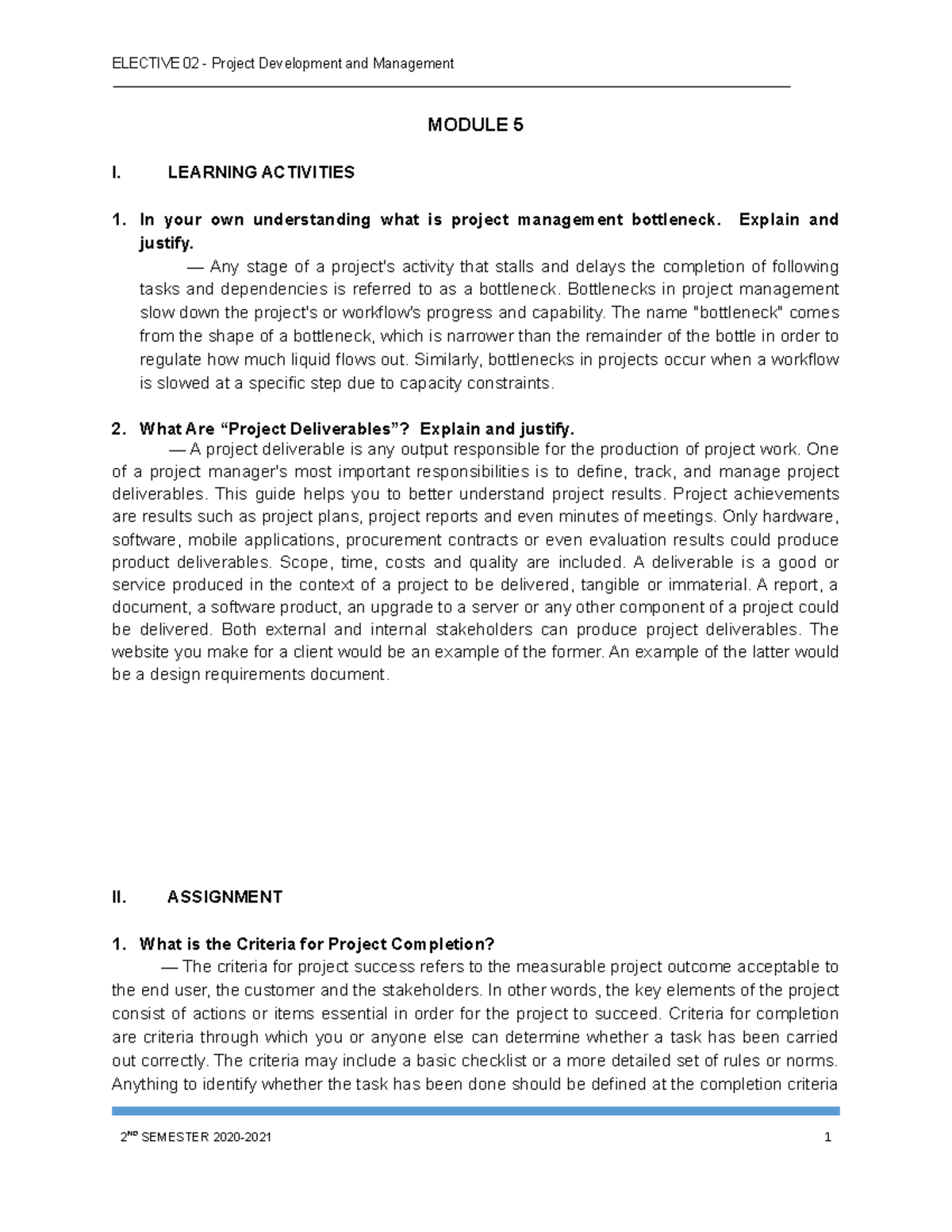 Answer - PROJ. DEV-05 - ELECTIVE 02 - Project Development and ...