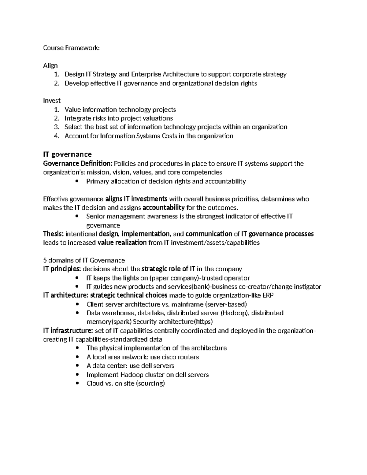 Midterm notes - Course Framework: Align 1. Design IT Strategy and ...