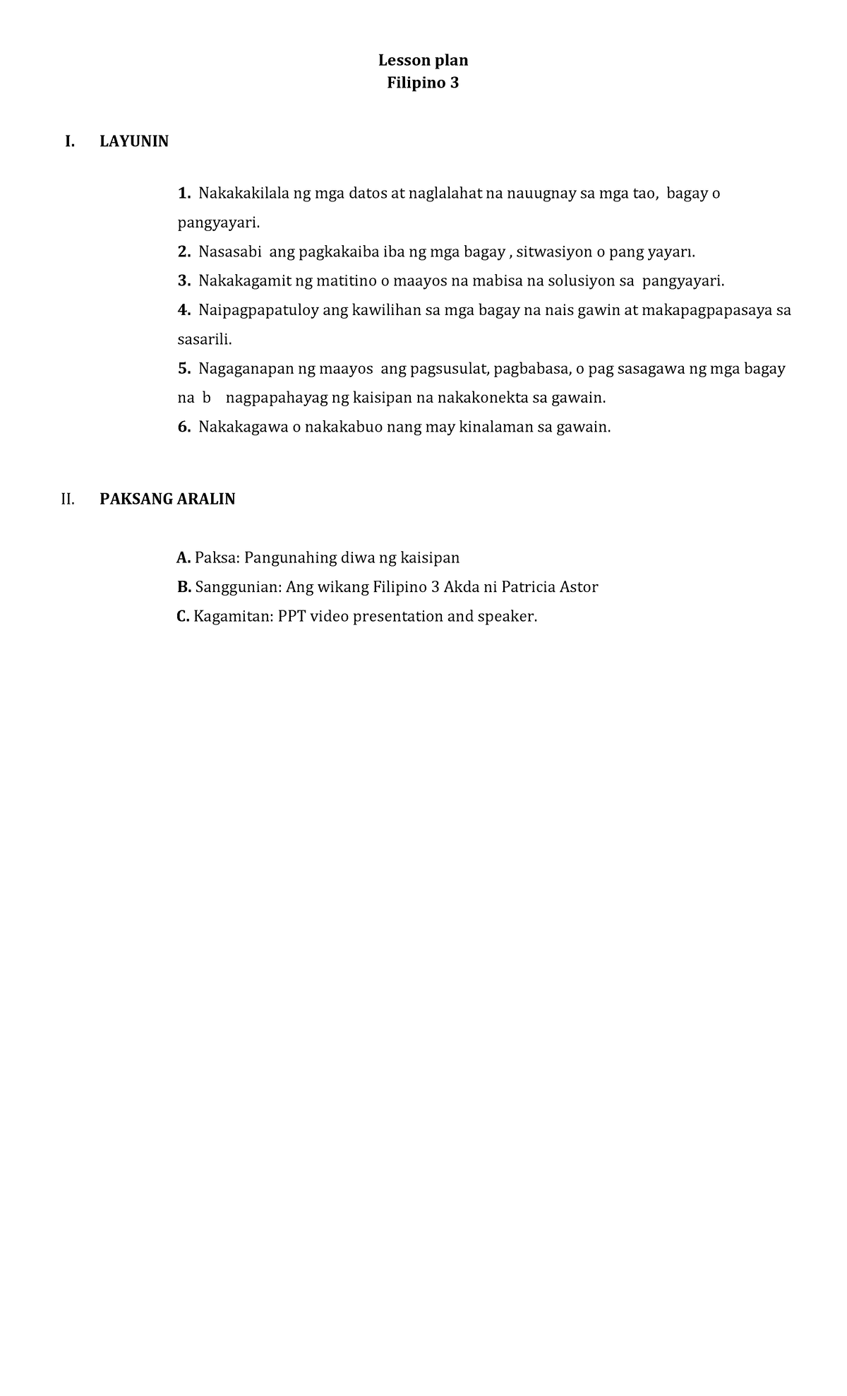 (Astor)Lesson plan - NICE - Lesson plan Filipino 3 I. LAYUNIN ...