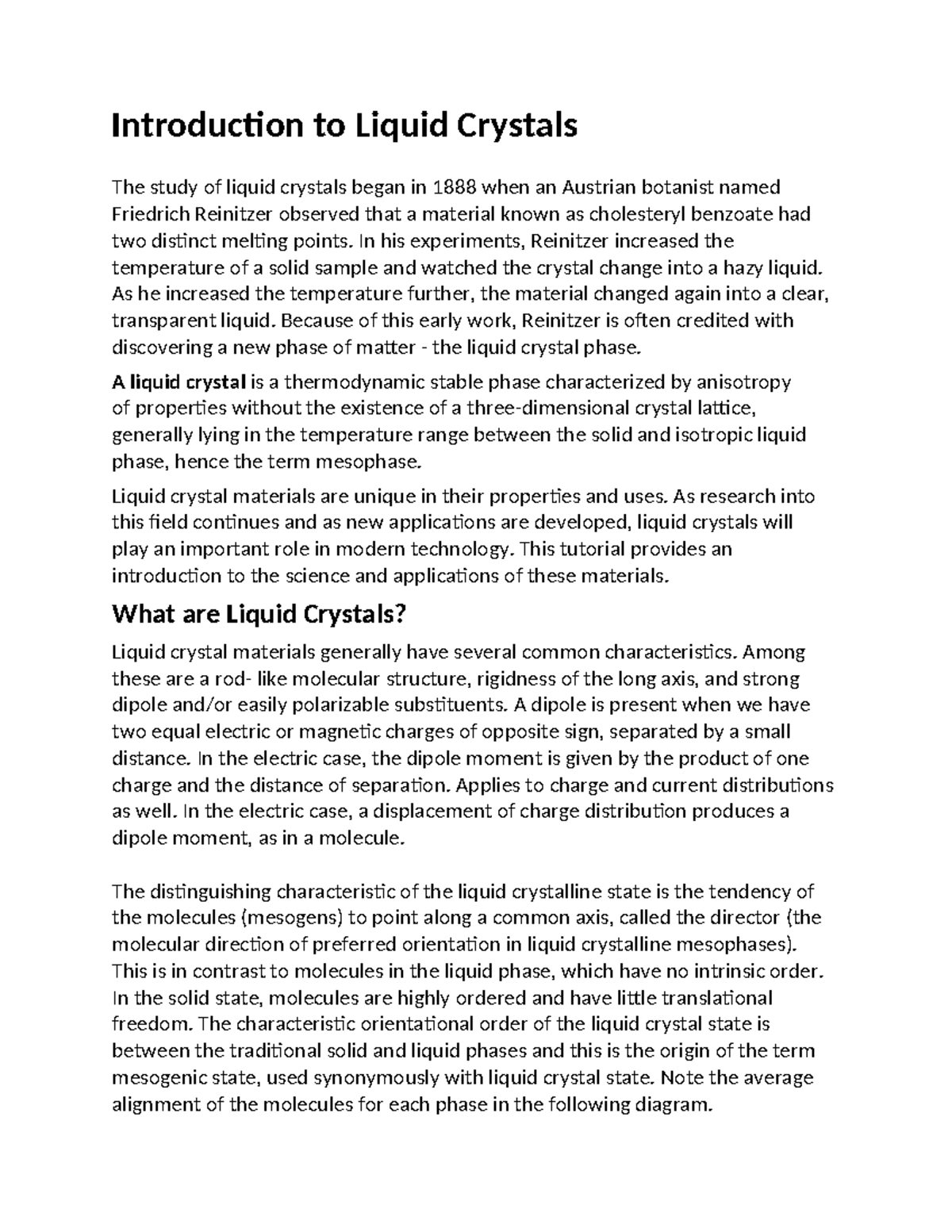 Liquid Crystals - Introduction to Liquid Crystals The study of liquid ...