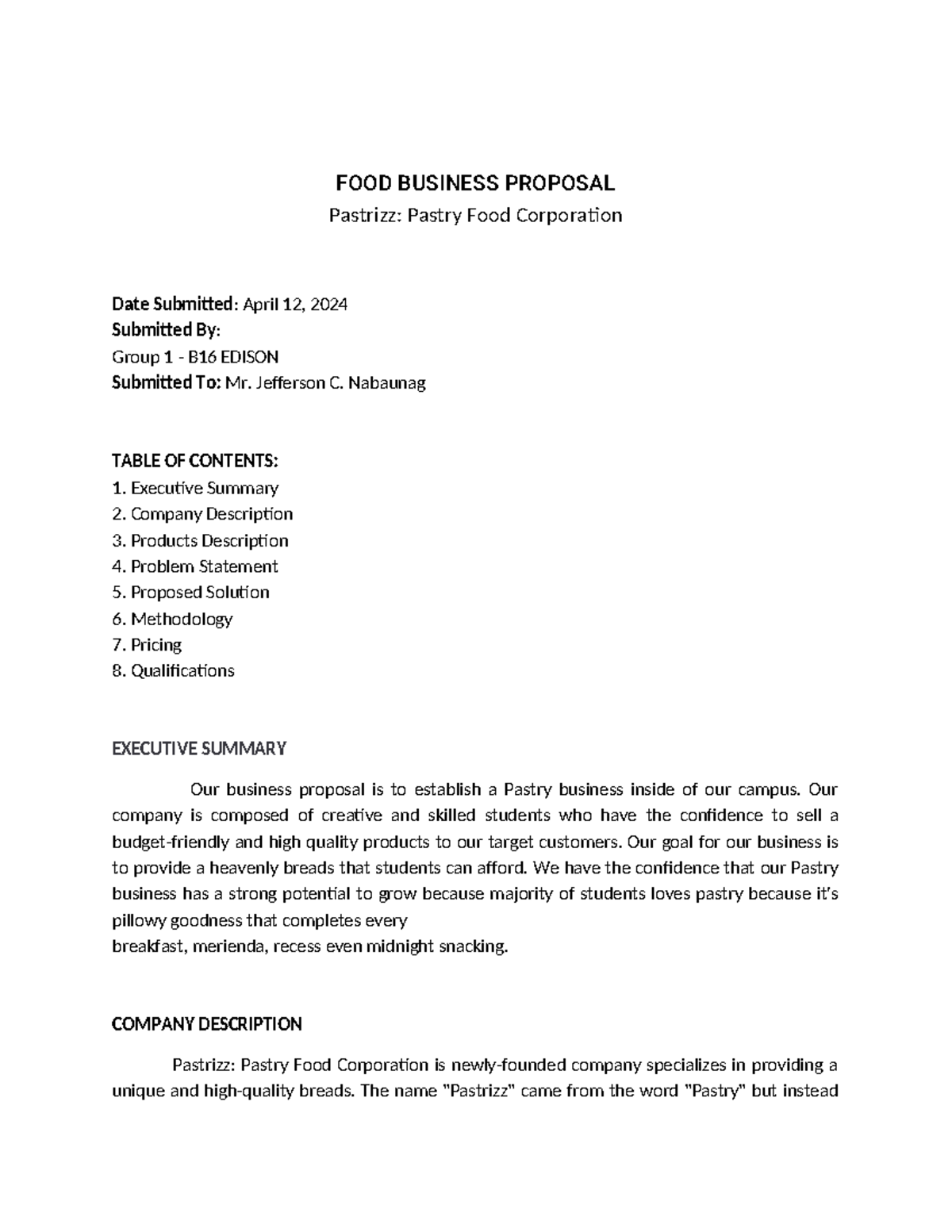 ENTREP WEEK 1-10 - FOOD BUSINESS PROPOSAL Pastrizz: Pastry Food ...