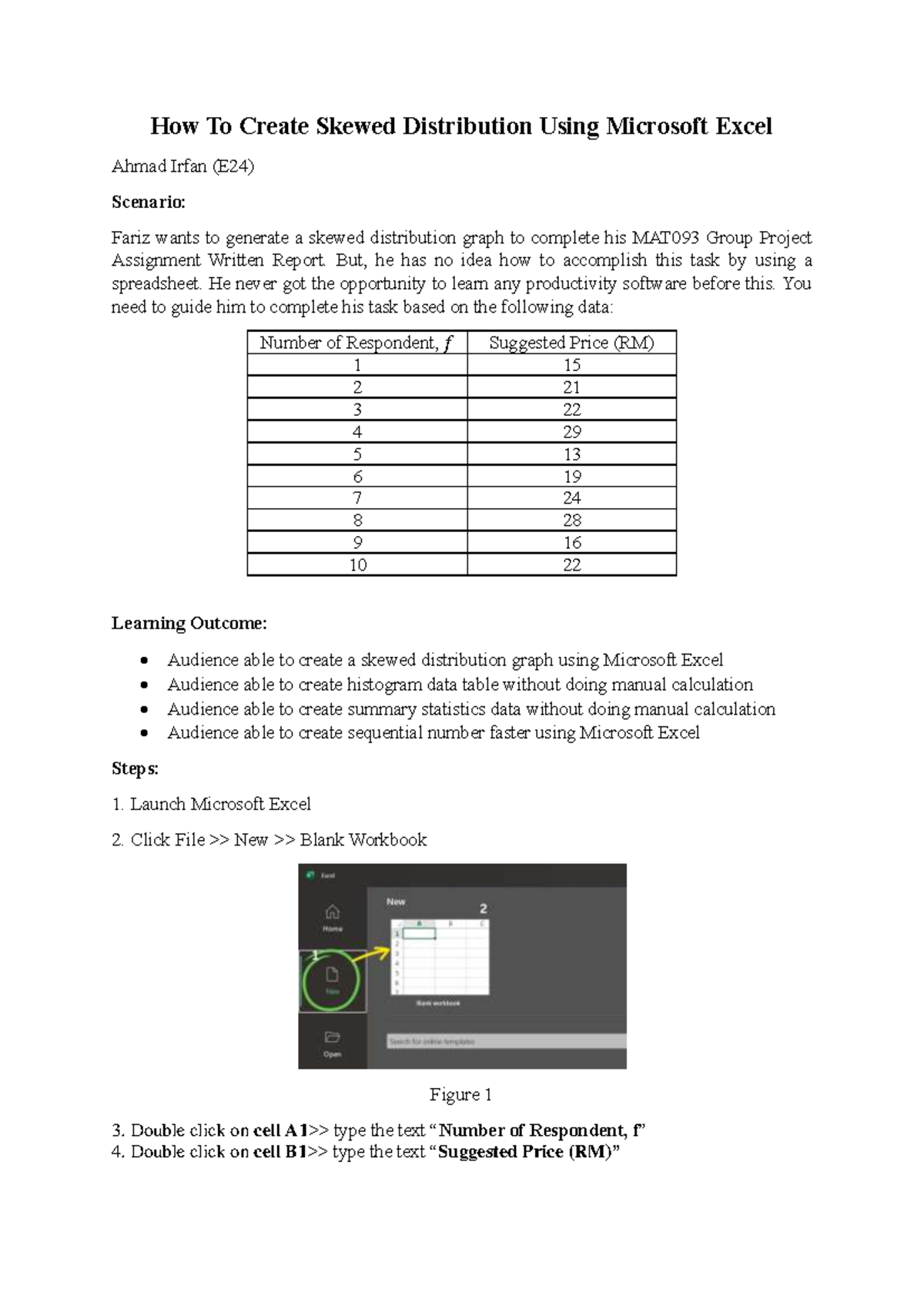 How To Create Skewed Distribution Using Microsoft Excel But He Has No Idea How To Accomplish 