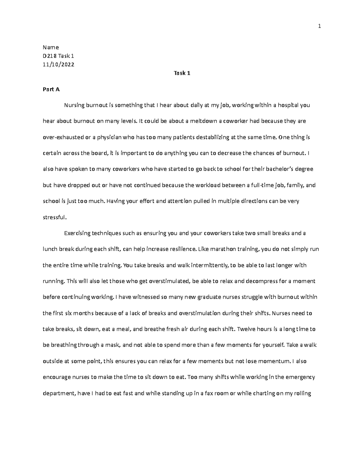 D218 Task 1 - essay - 1 Name D218 Task 1 11/10/ Task 1 Part A Nursing ...