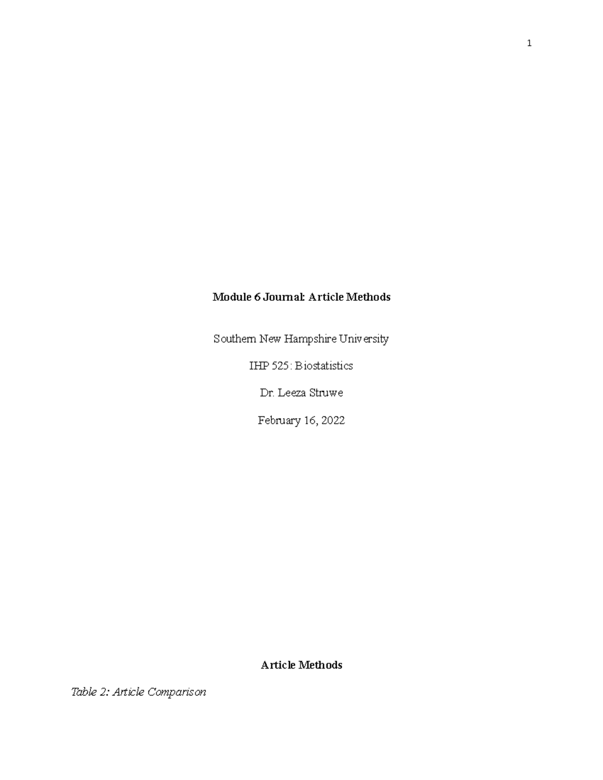 Module 6 Journal 2 - Grade A - Module 6 Journal: Article Methods ...