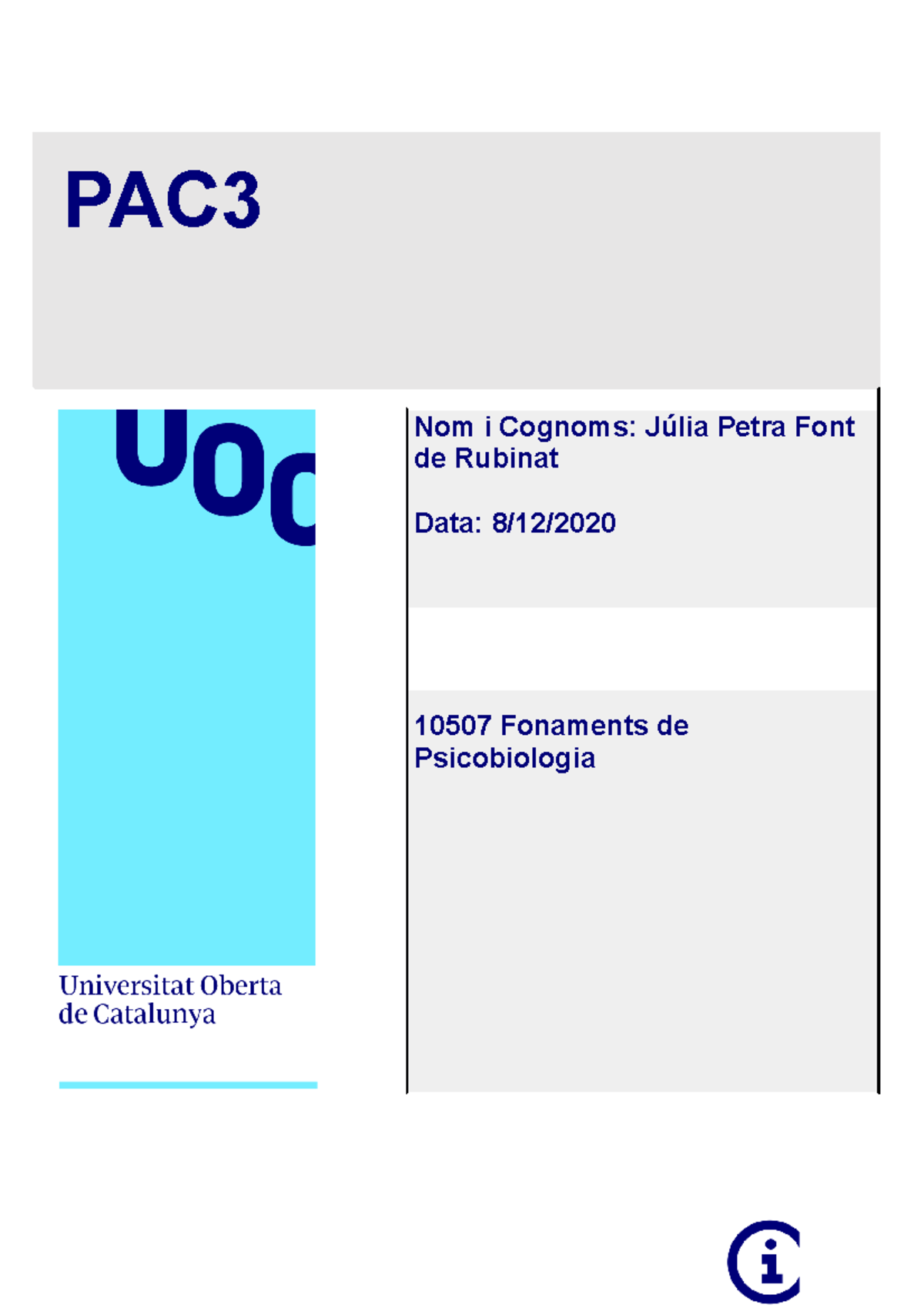 PAC3 Psicobiologia........... - PAC Nom i Cognoms: Júlia Petra Font de ...