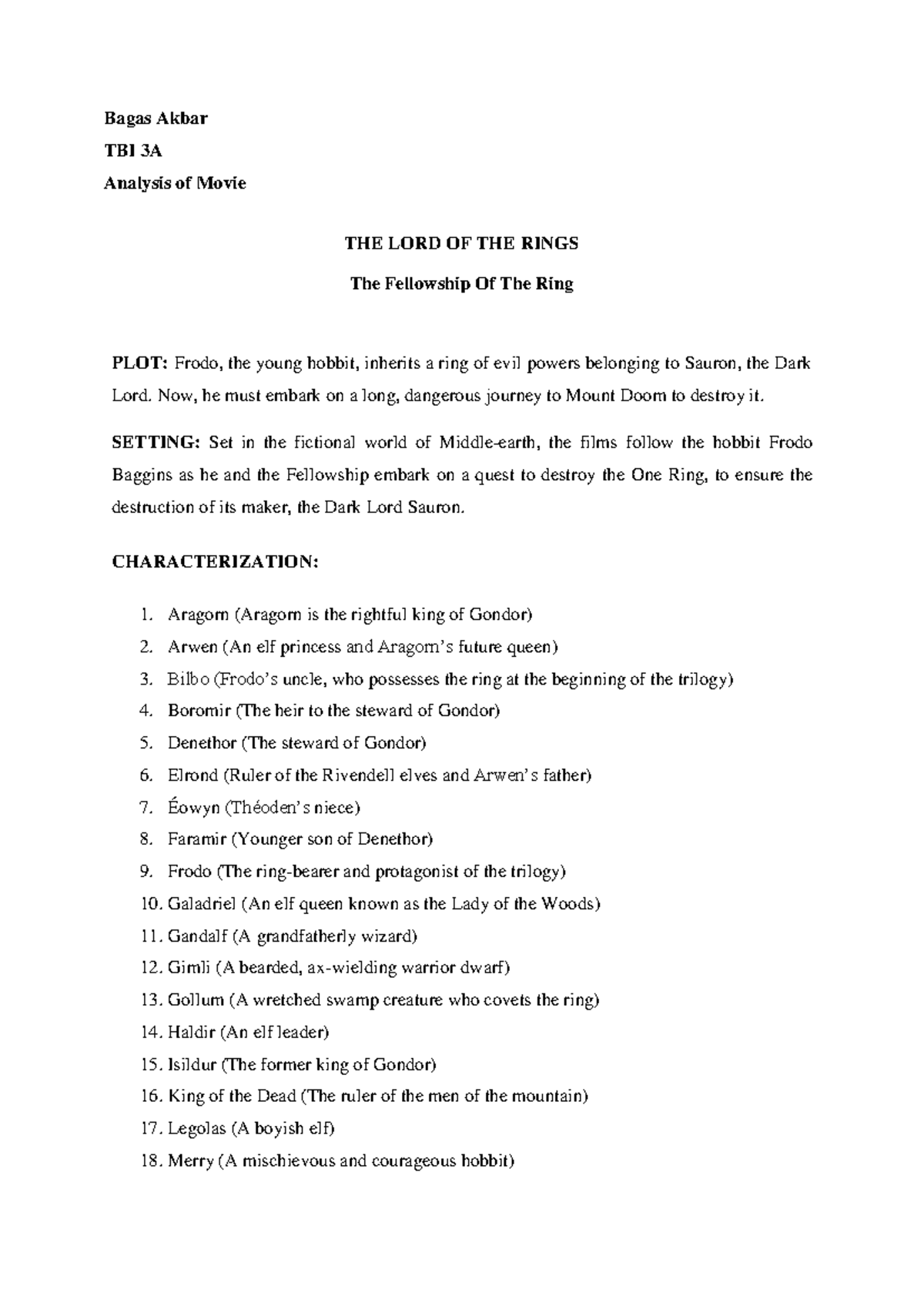 Analysis of movie - Bagas Akbar TBI 3A Analysis of Movie THE LORD OF ...