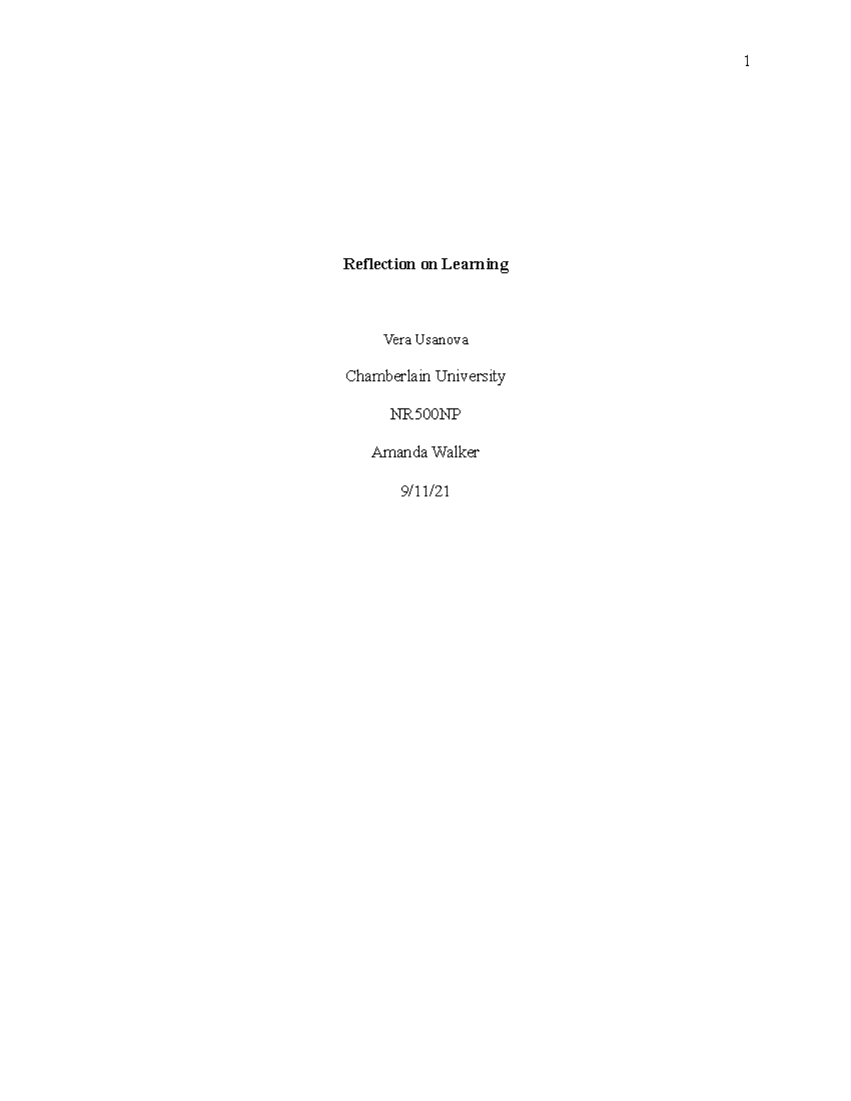 Week 2 Reflection - Reflection on Learning Vera Usanova Chamberlain ...