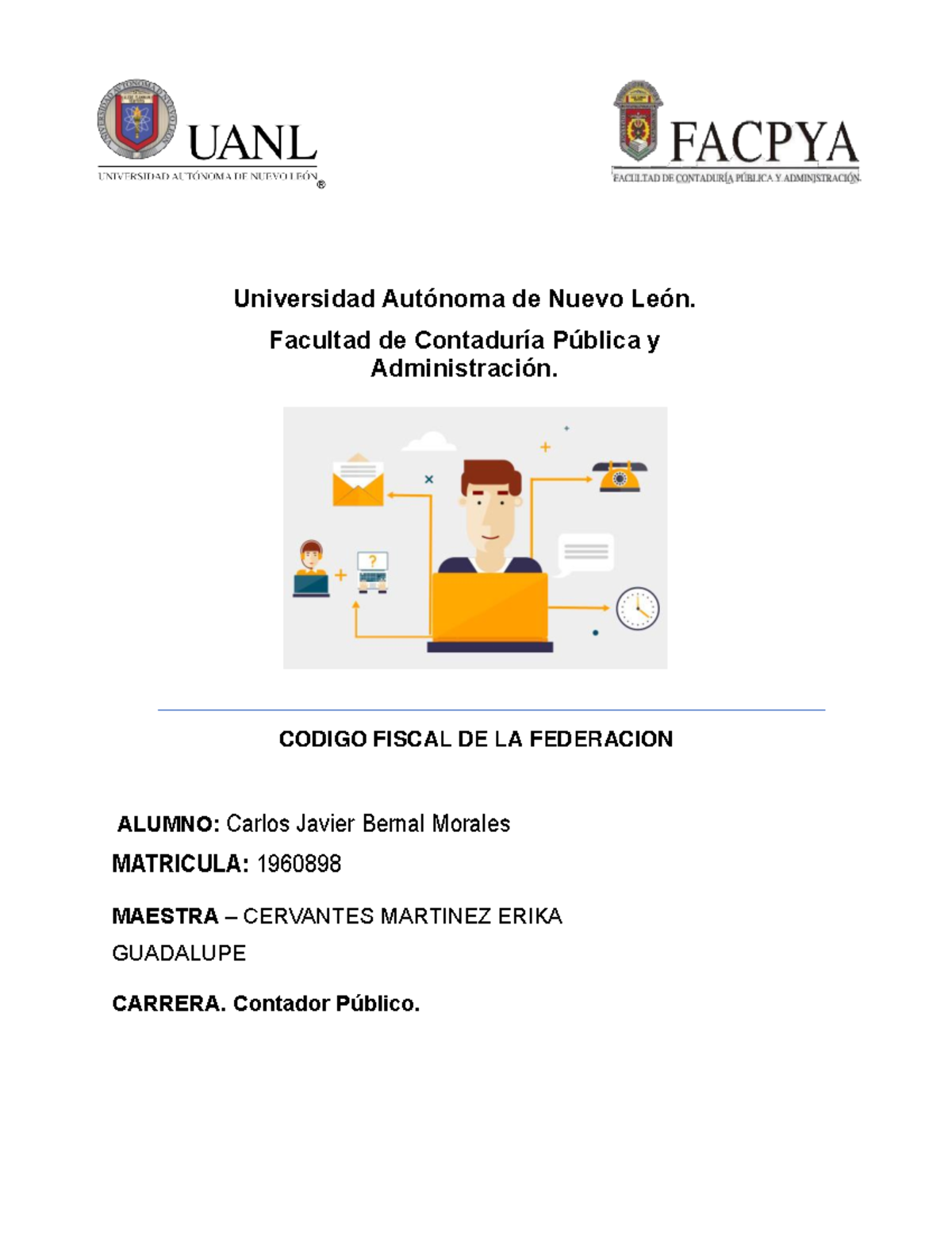 EV.1.3. CFF - EVIDENCIA 1 - Universidad Autónoma de Nuevo León. Facultad de Contaduría Pública y ...