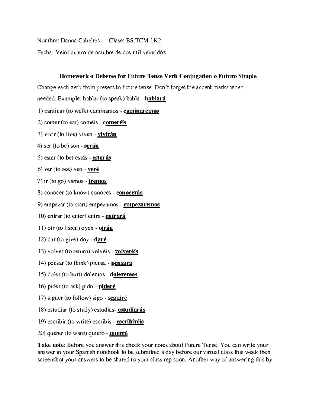 Homework o deberes por Future Tense Verb Conjugation - Nombre: Danna ...