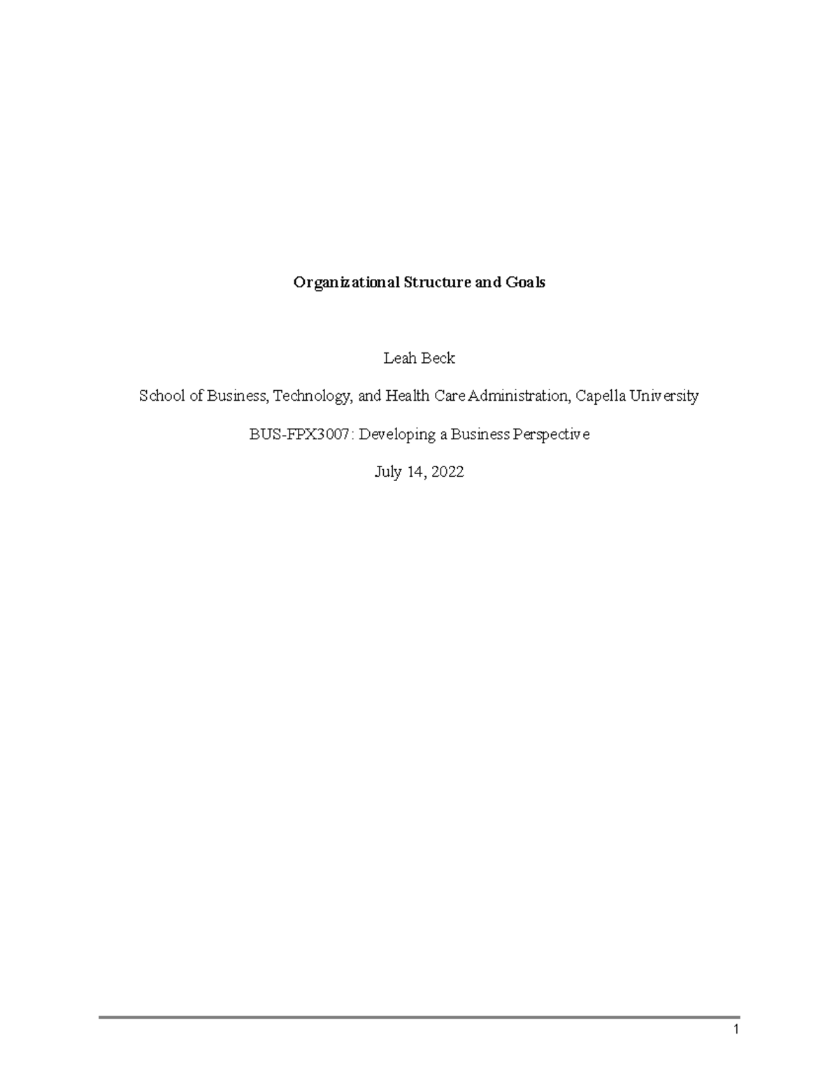 BUS-FPX3007 Beck Leah Assessment 1-2 - Organizational Structure and ...