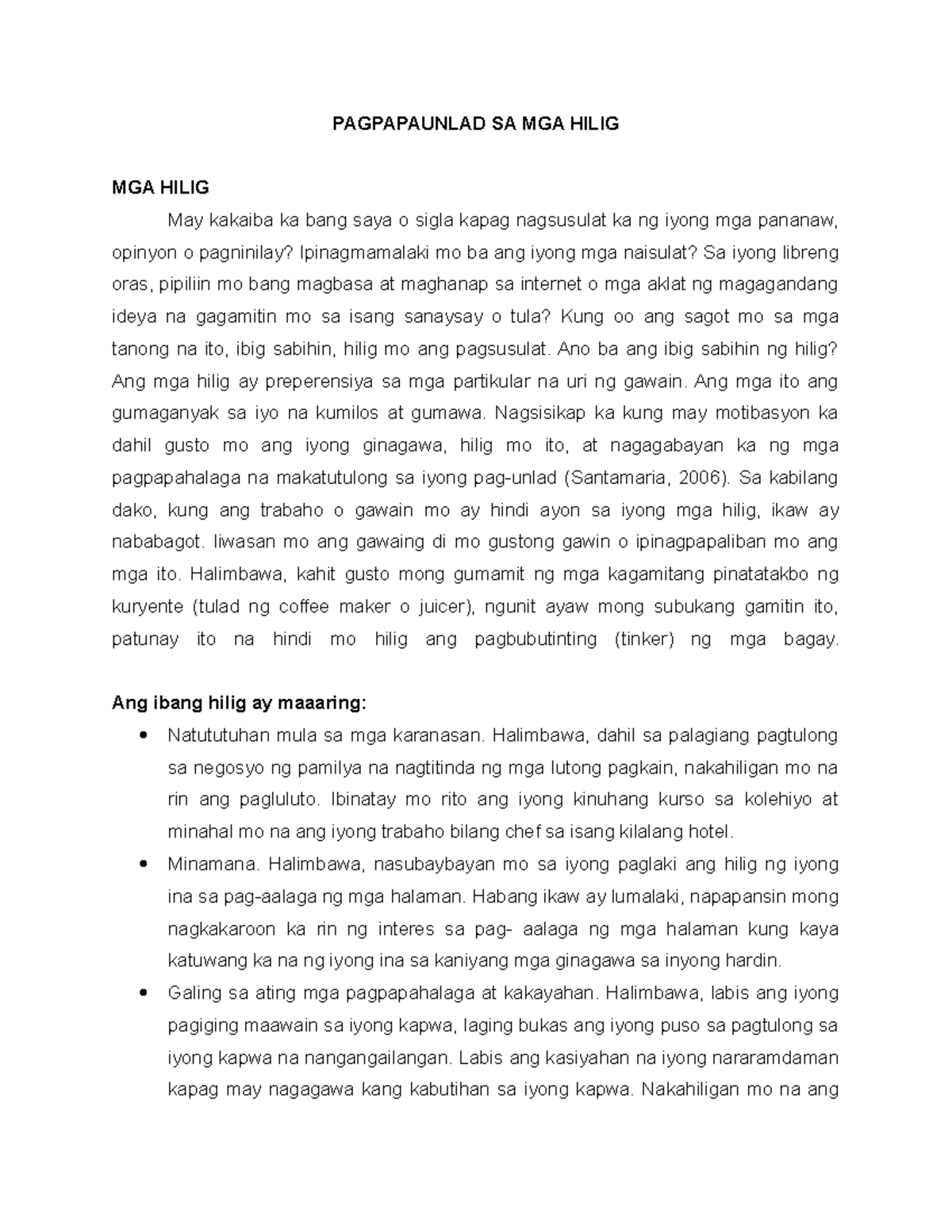 Pagpapaunlad SA MGA Hilig - PAGPAPAUNLAD SA MGA HILIG MGA HILIG May ...