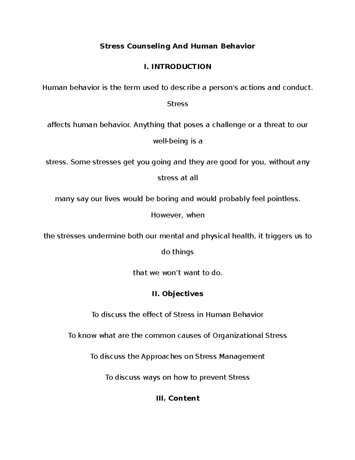 Stress Counseling and Human Behavior - INTRODUCTION Human behavior is ...