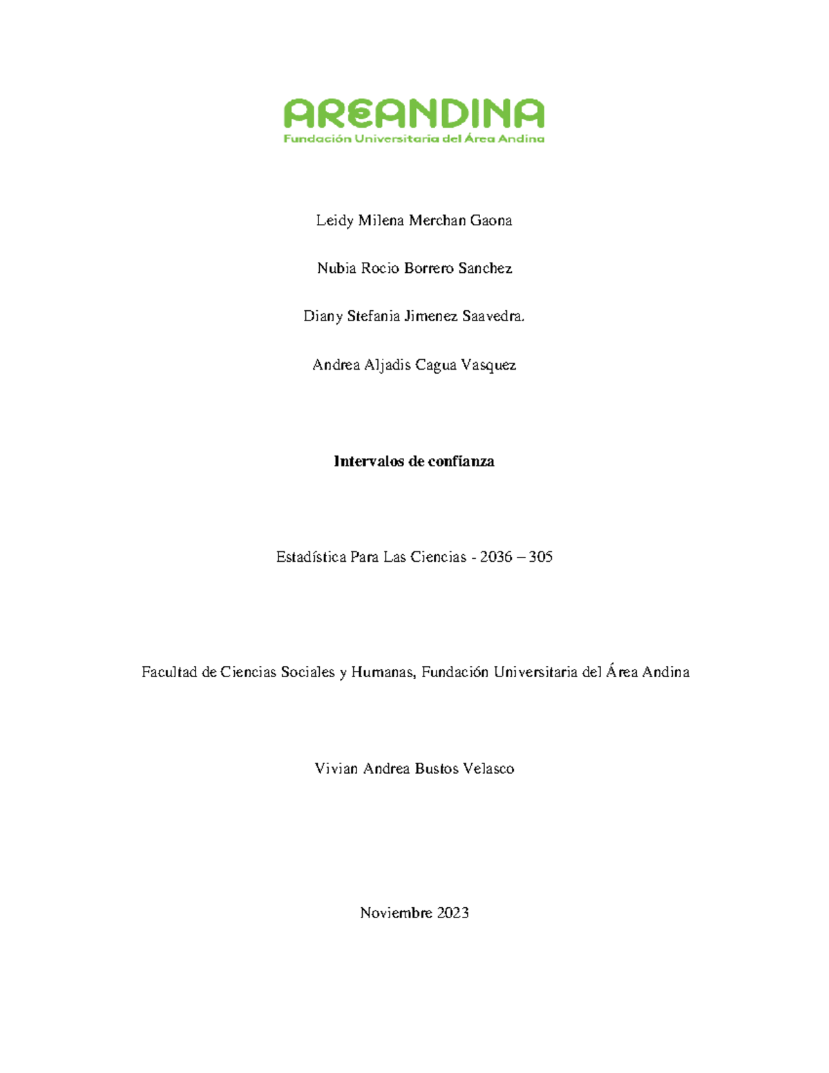 Estadistica eje 3 intervalos de confianza - Leidy Milena Merchan Gaona ...