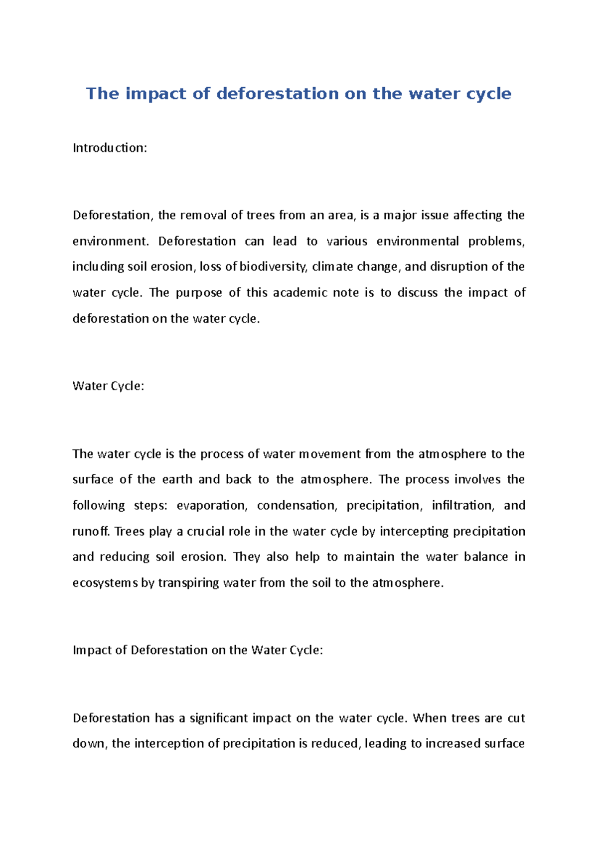 The impact of deforestation on the water cycle - The impact of ...