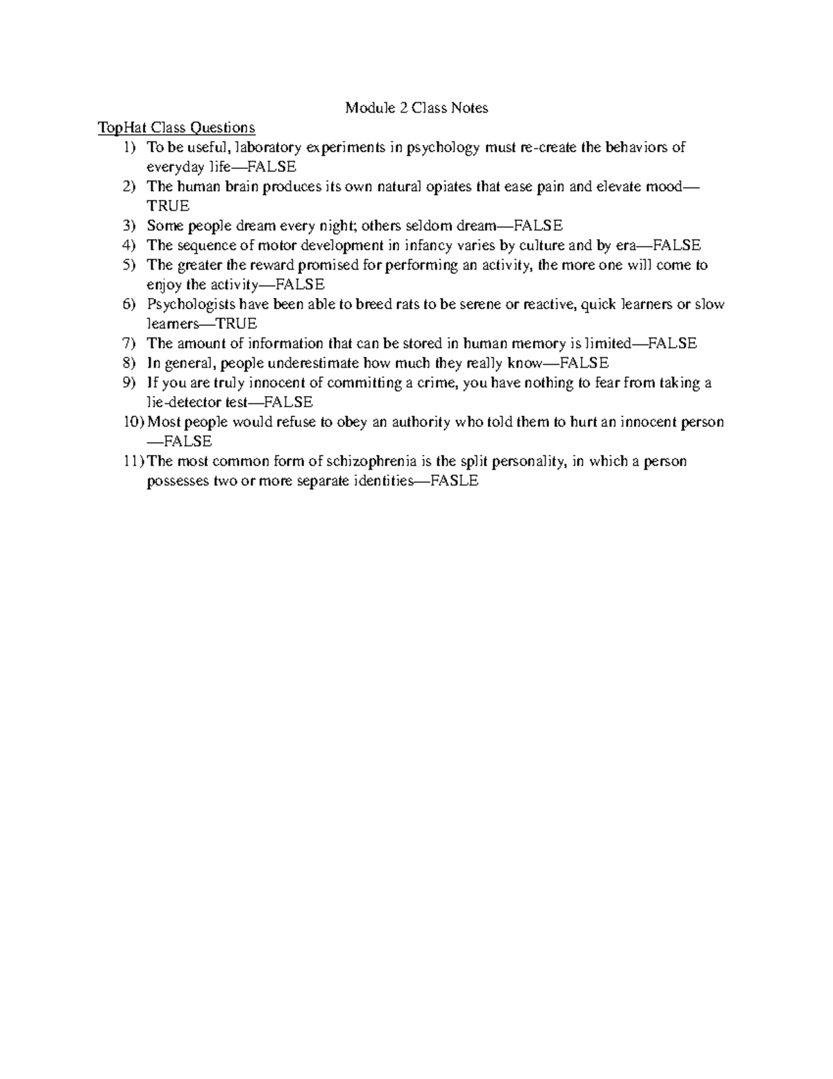 Module 2 Class Notes - Module 2 Class Notes TopHat Class Questions 1)To ...