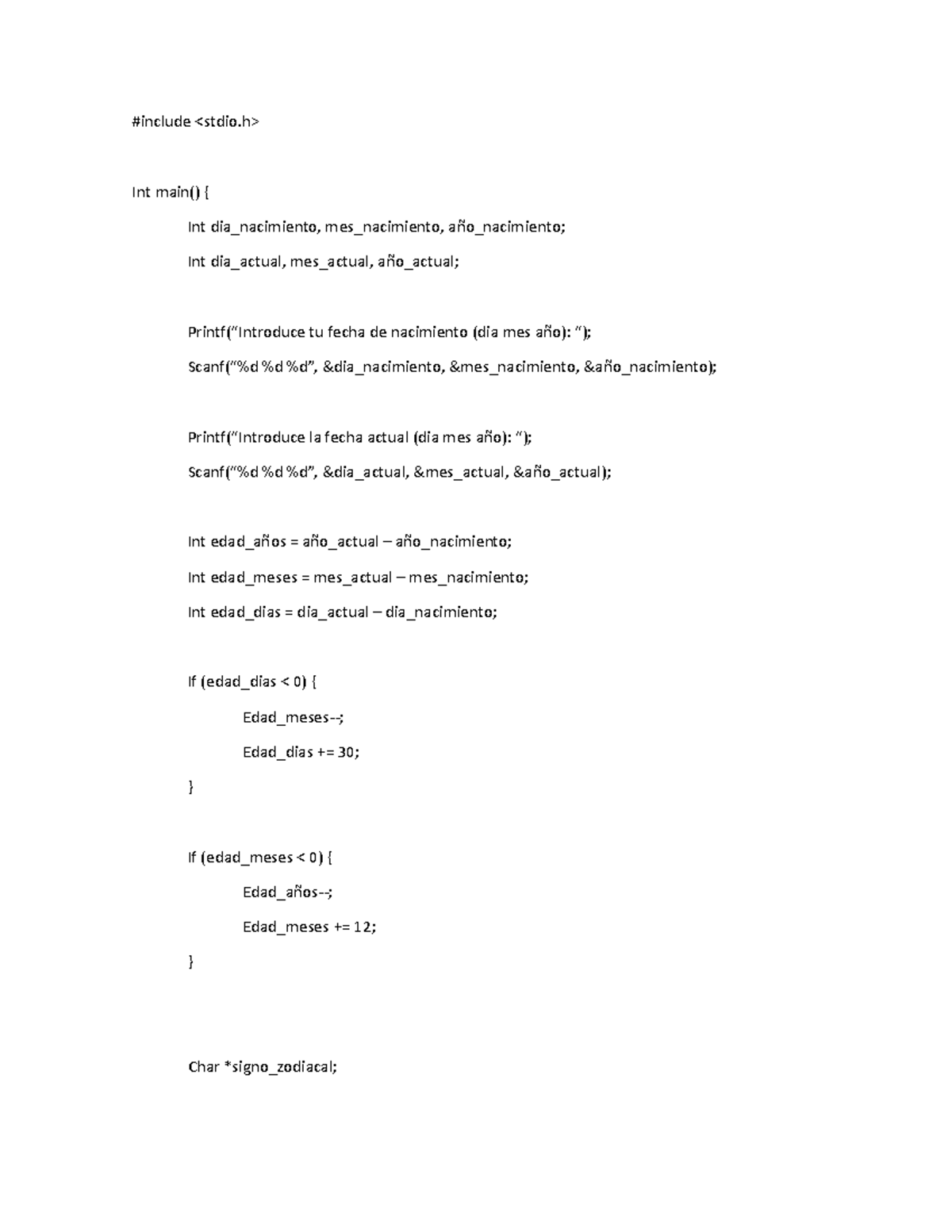 Código - Sistema - #include Int main() { Int dia_nacimiento, mes_nacimiento, - Studocu