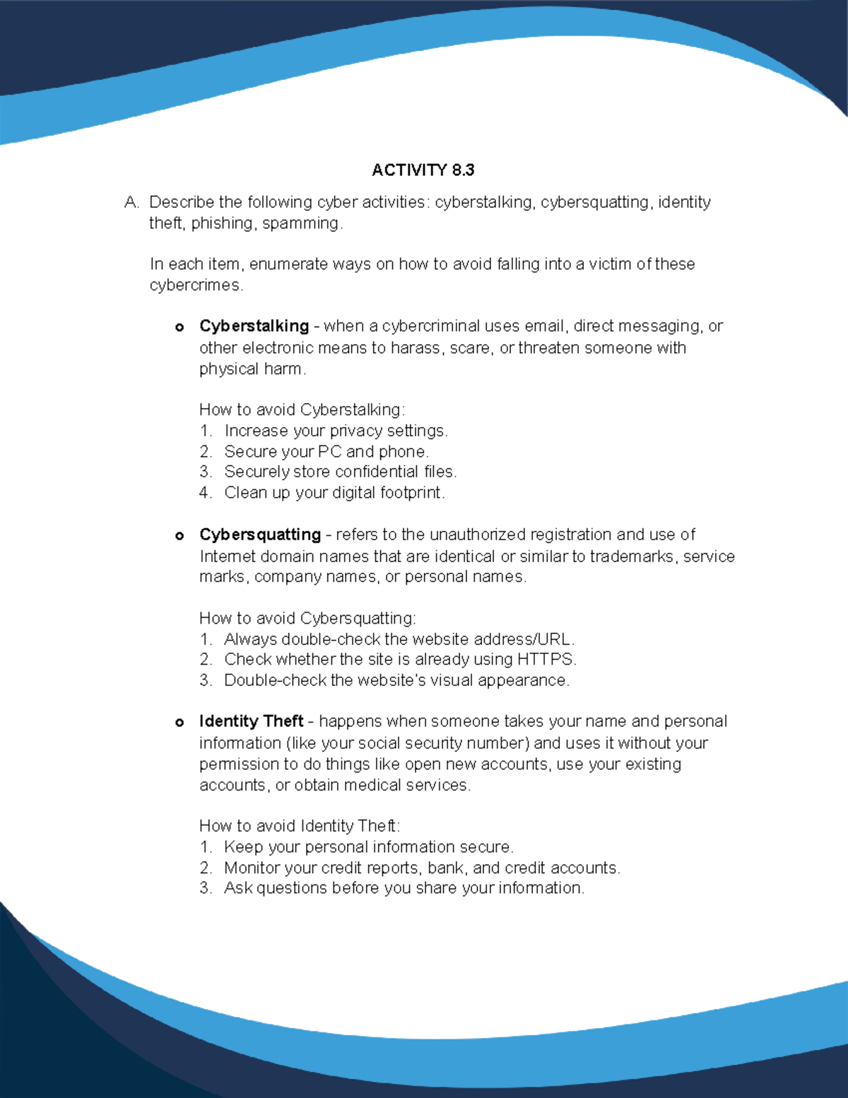 Cybersecurity - ACTIVITY 8. A. Describe the following cyber activities ...