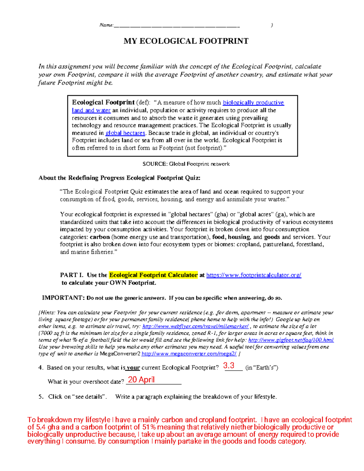 Ecological Footprint - SOURCE: Global Footprint network About the ...
