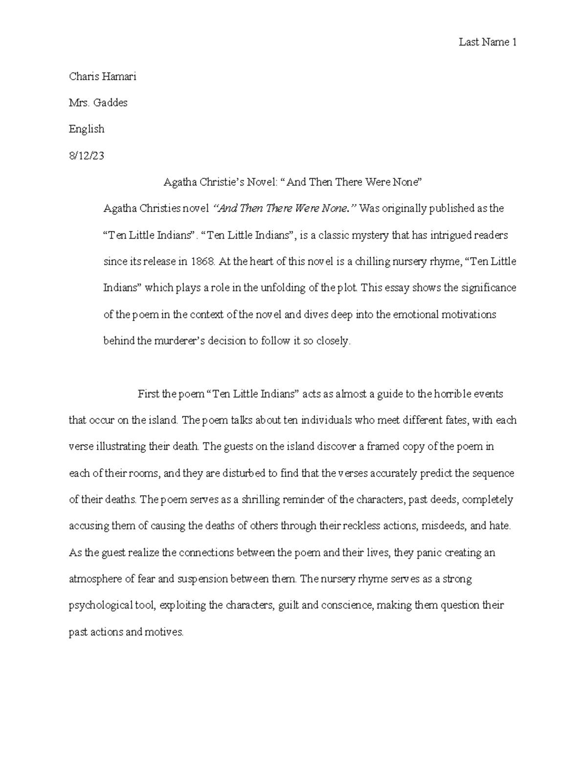 Reading - this is helpful - Last Name 1 Charis Hamari Mrs. Gaddes ...