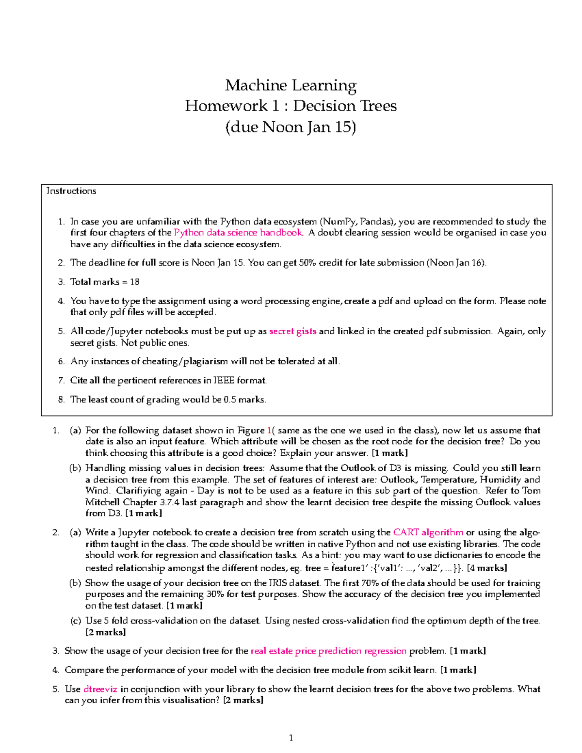 1 - Practice material shared by professor - Machine Learning Homework 1 : Decision Trees (due ...