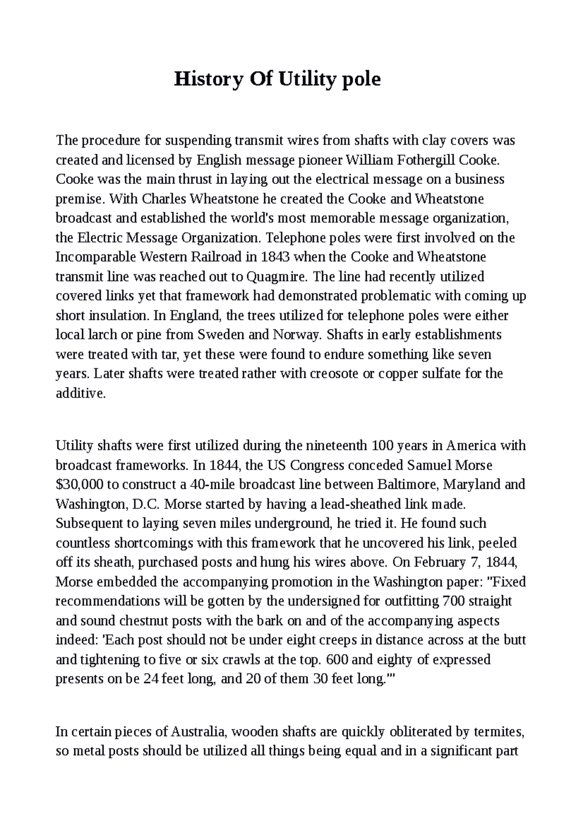 History Of Utility pole - Cooke was the main thrust in laying out the ...