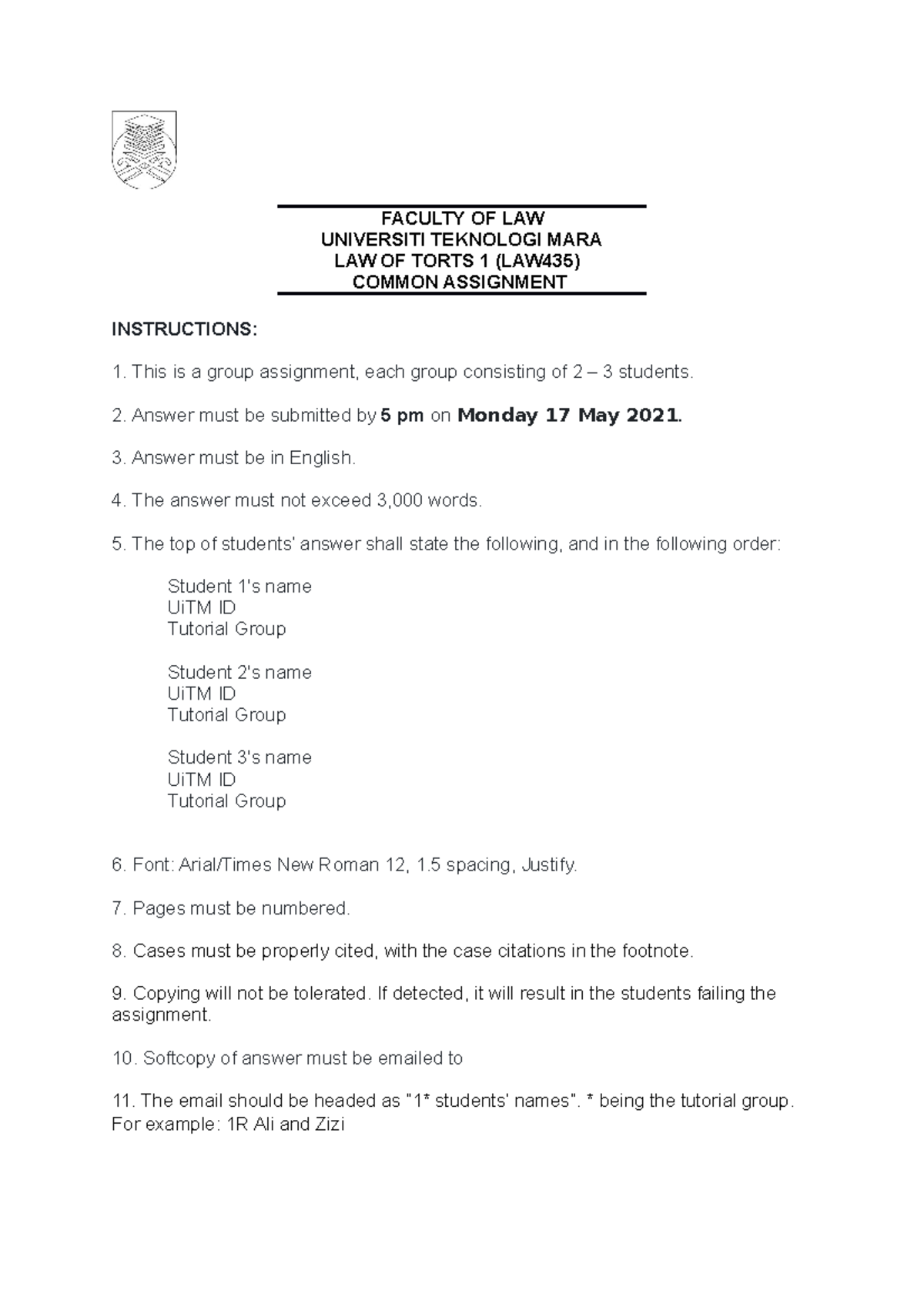 Assignment Torts UiTM - FACULTY OF LAW UNIVERSITI TEKNOLOGI MARA LAW OF ...