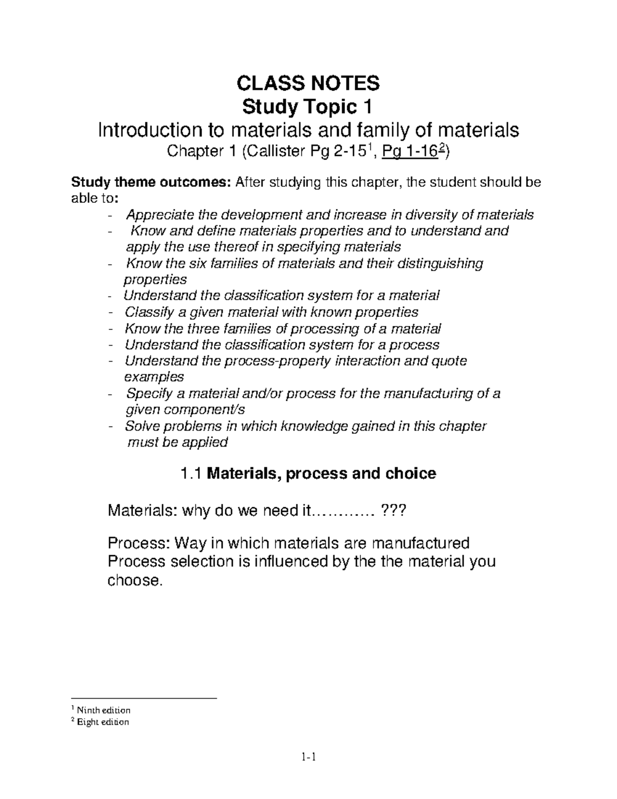 Class Notes - CLASS NOTES Study Topic 1 Introduction to materials and ...