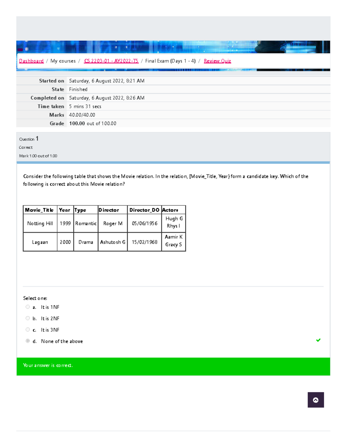 CS2203 Review Quiz - Started on Saturday, 6 August 2022, 8:21 AM State Finished Completed on ...