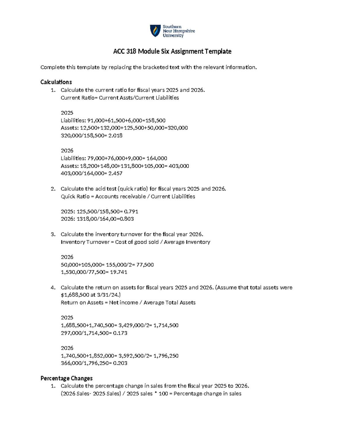 ACC 318 Module Six Assignment - Calculations 1. Calculate the current ...