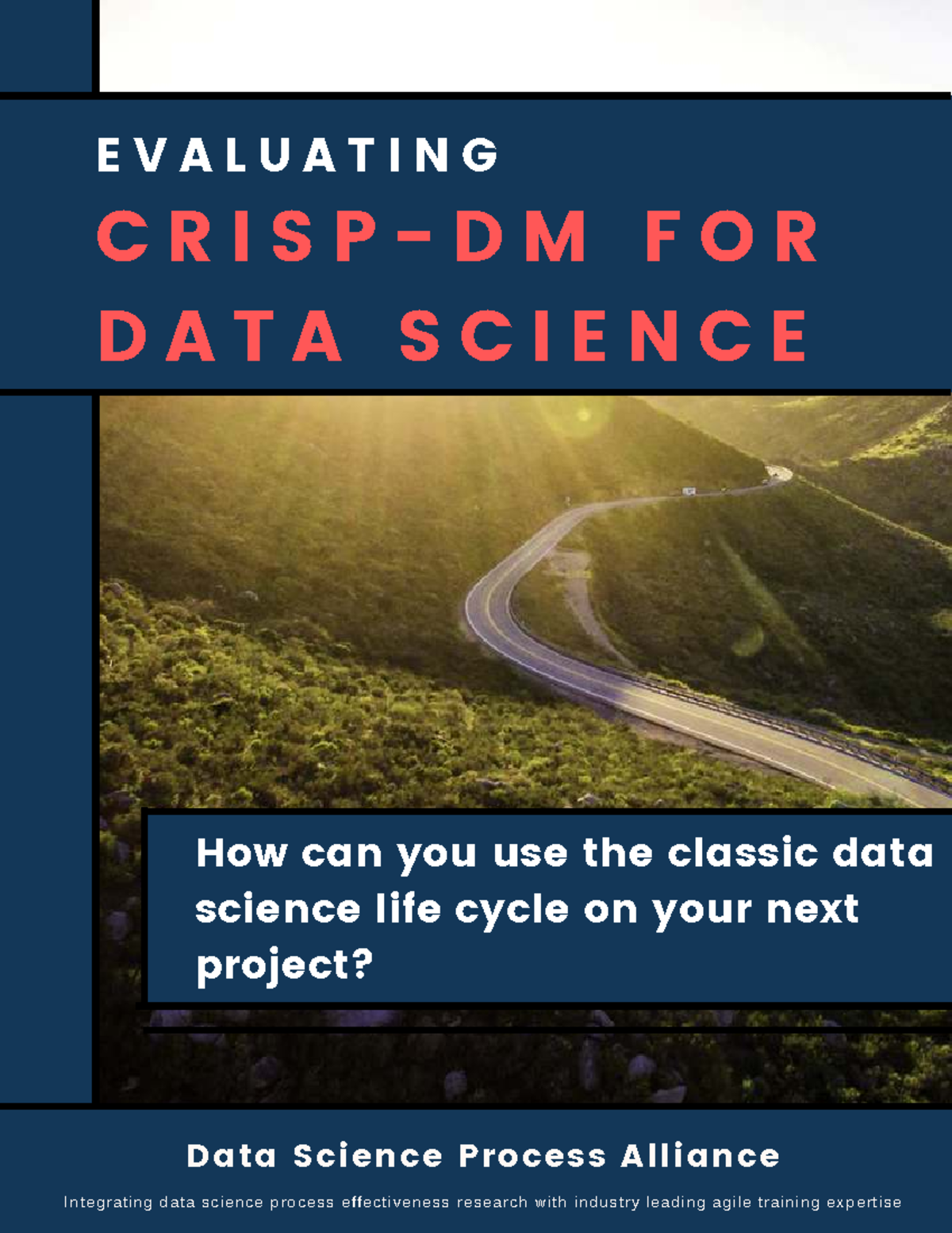 Crisp DM for Data Science - E V A L U A T I N G C R I S P - D M F O R D ...