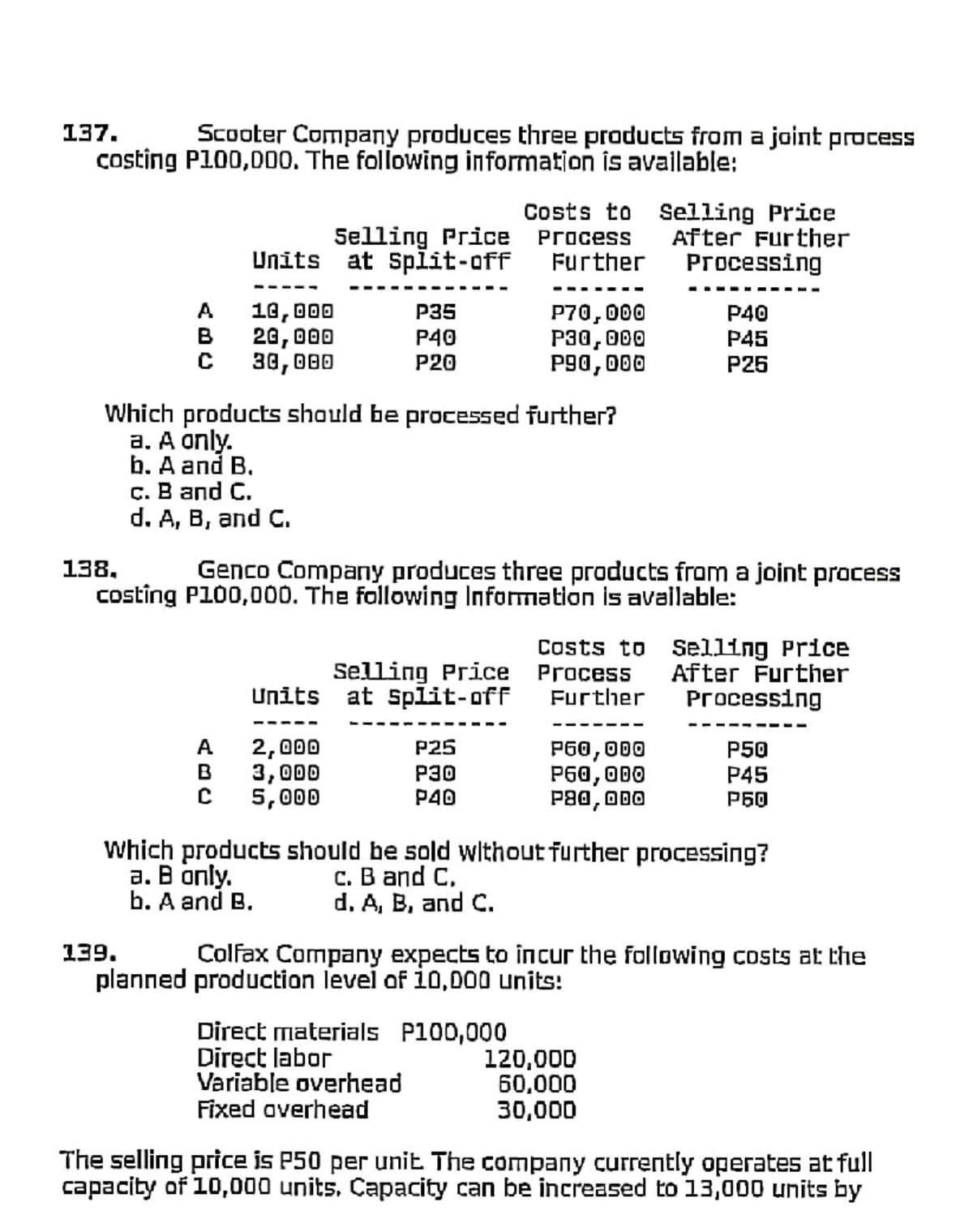 ACC679 6 - Hdhx - 137. Scooter Company produces three products from a ...