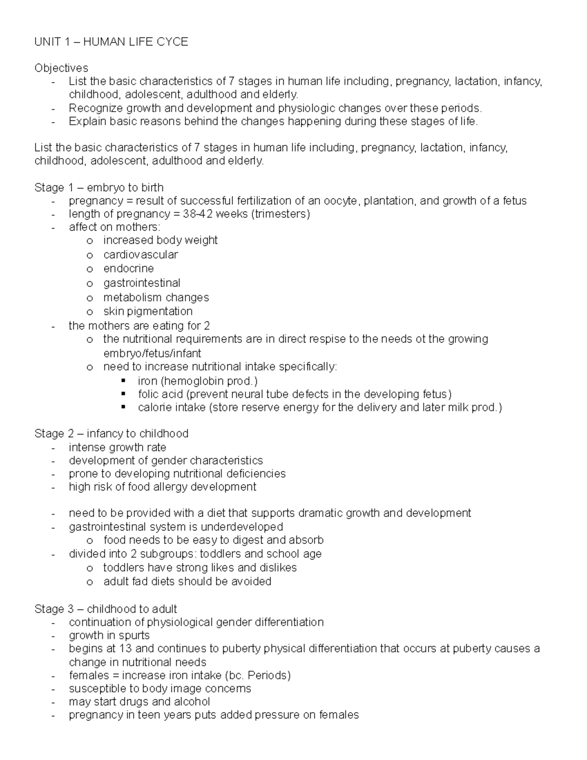HNSC 2130 UNITS 1-4 - UNIT 1 HUMAN LIFE CYCE Objectives List the basic ...
