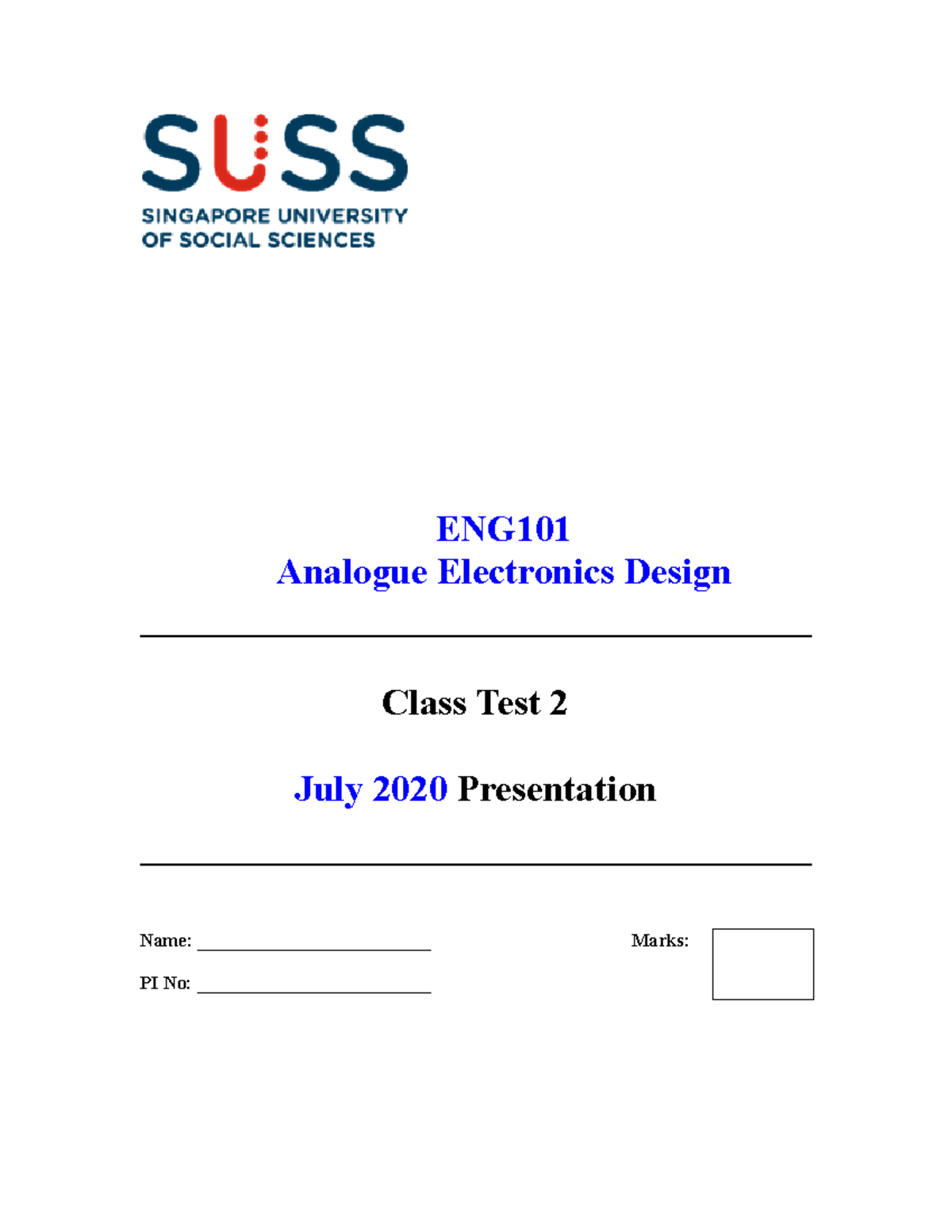 ENG101 CT02 Analogue Electronics Design - Instructions: 1. This test ...