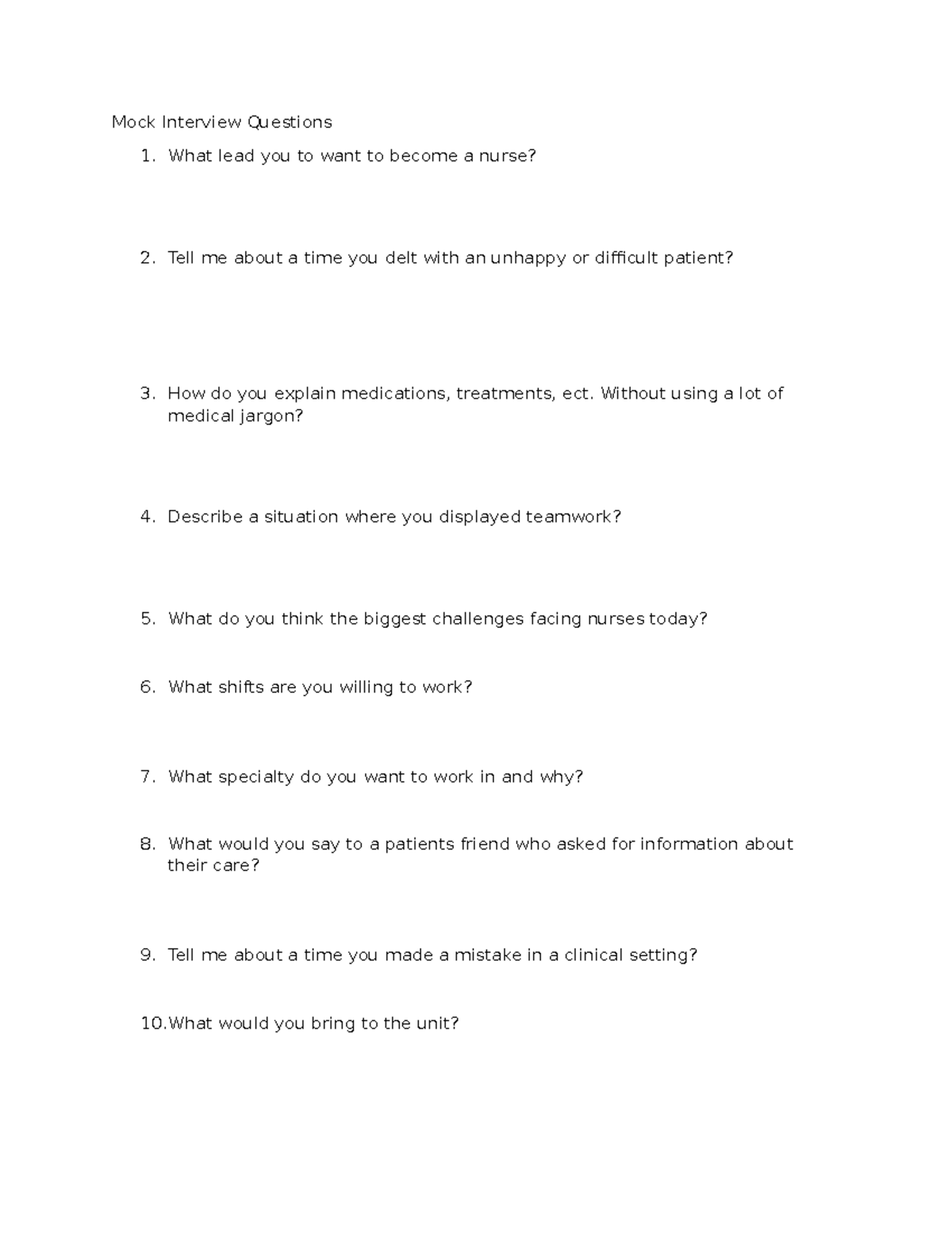 Mock Interview Questions - What lead you to want to become a nurse? 2 ...
