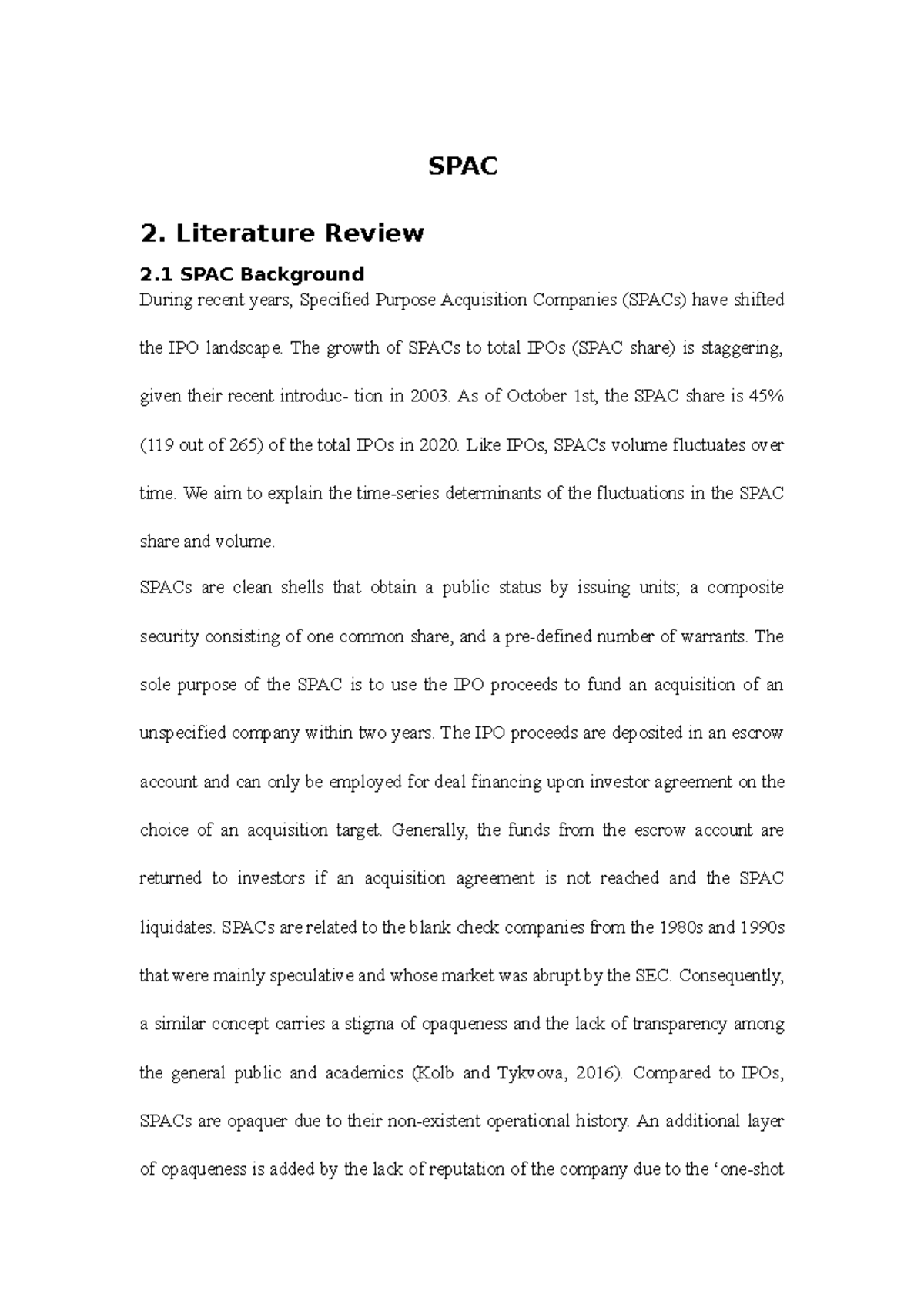 SPAC - sdfsgdshgdh - SPAC 2. Literature Review 2 SPAC Background During ...