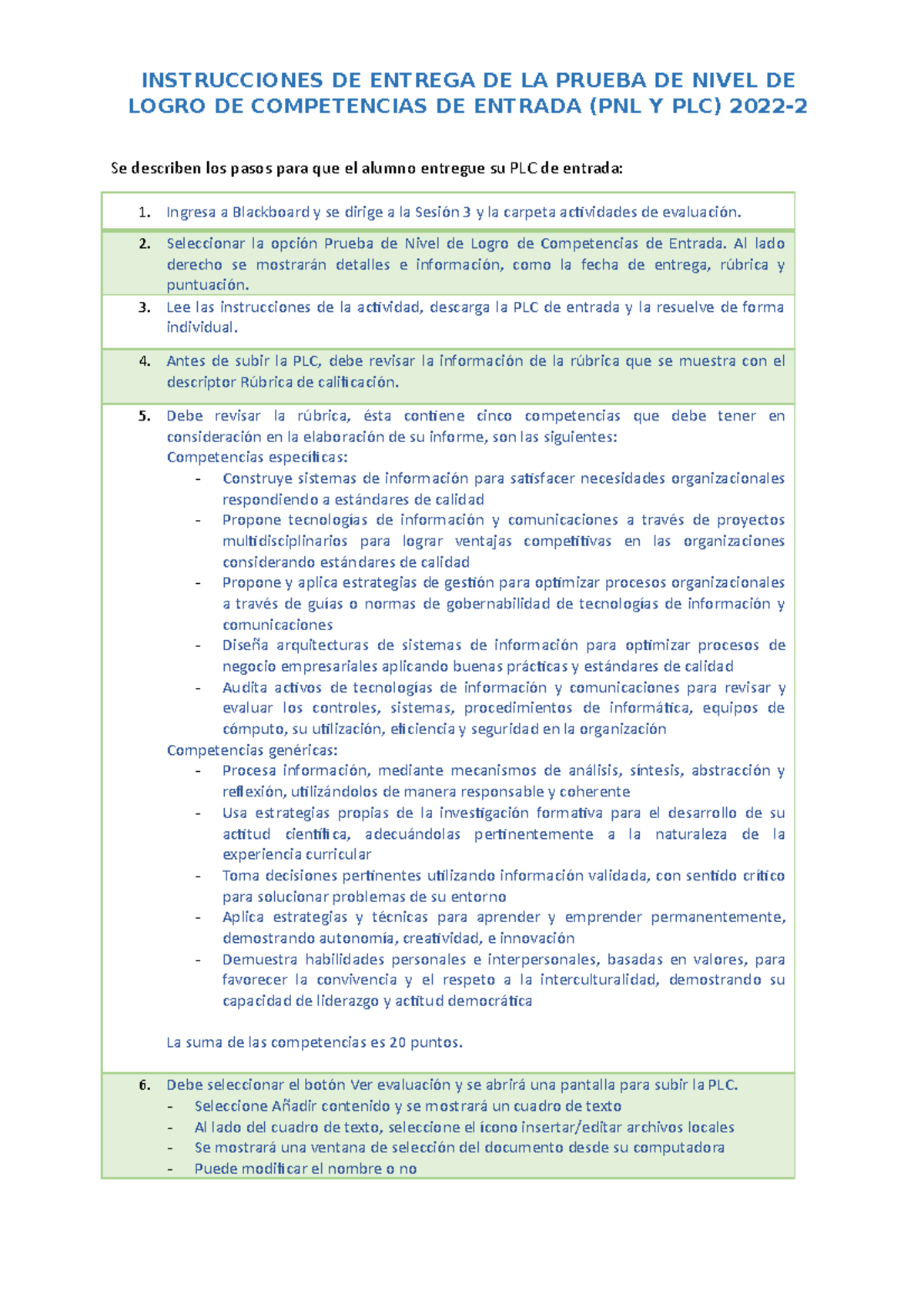 Instrucciones alumnos PLC (Entrada) 2022-2 - INSTRUCCIONES DE ENTREGA DE LA PRUEBA DE NIVEL DE ...