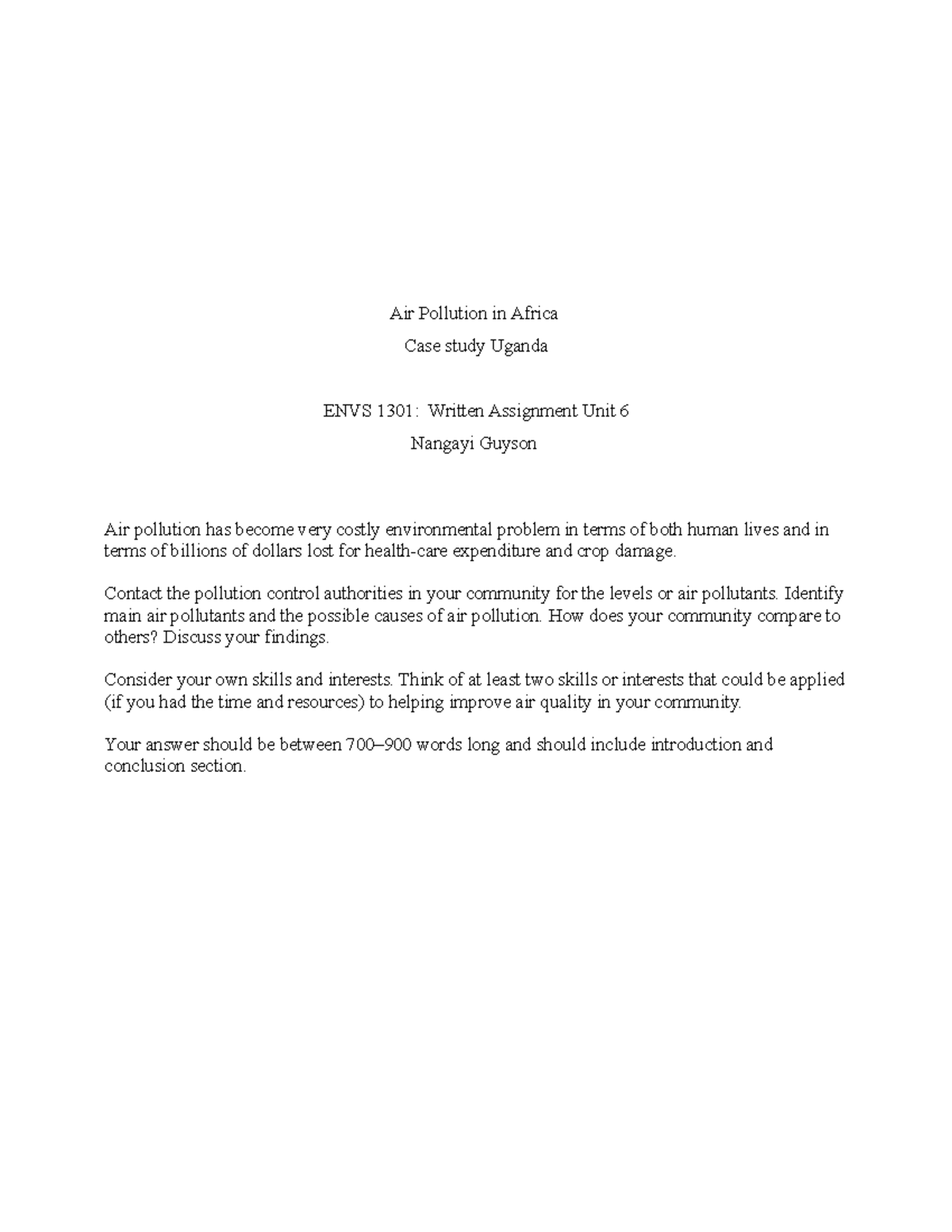 Written Assignment Unit 6. ENVS 1301 - Air Pollution in Africa Case study Uganda ENVS 1301 ...