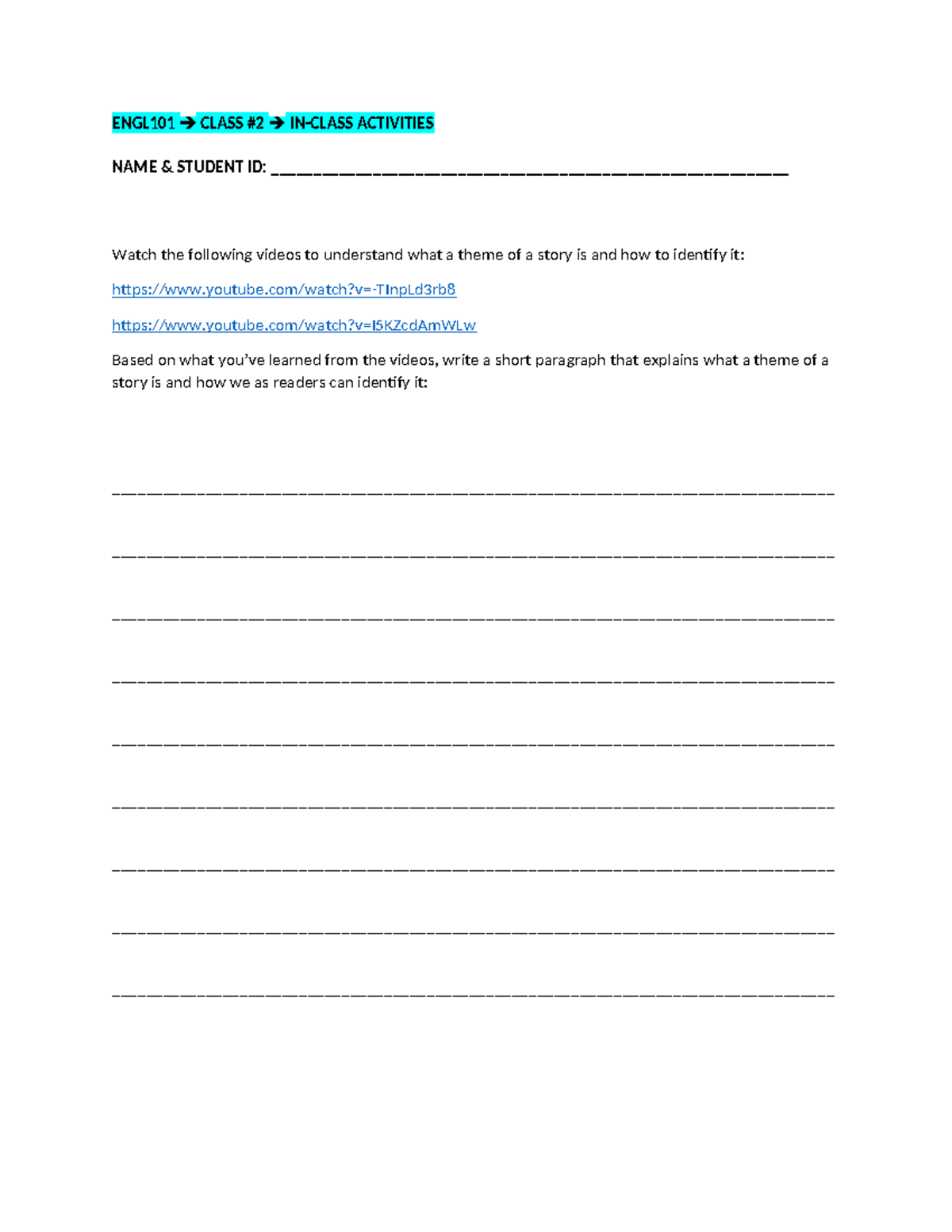Inclass engl101 class 2 - ENGL101 CLASS #2 IN-CLASS ACTIVITIES NAME & STUDENT ID: - Studocu