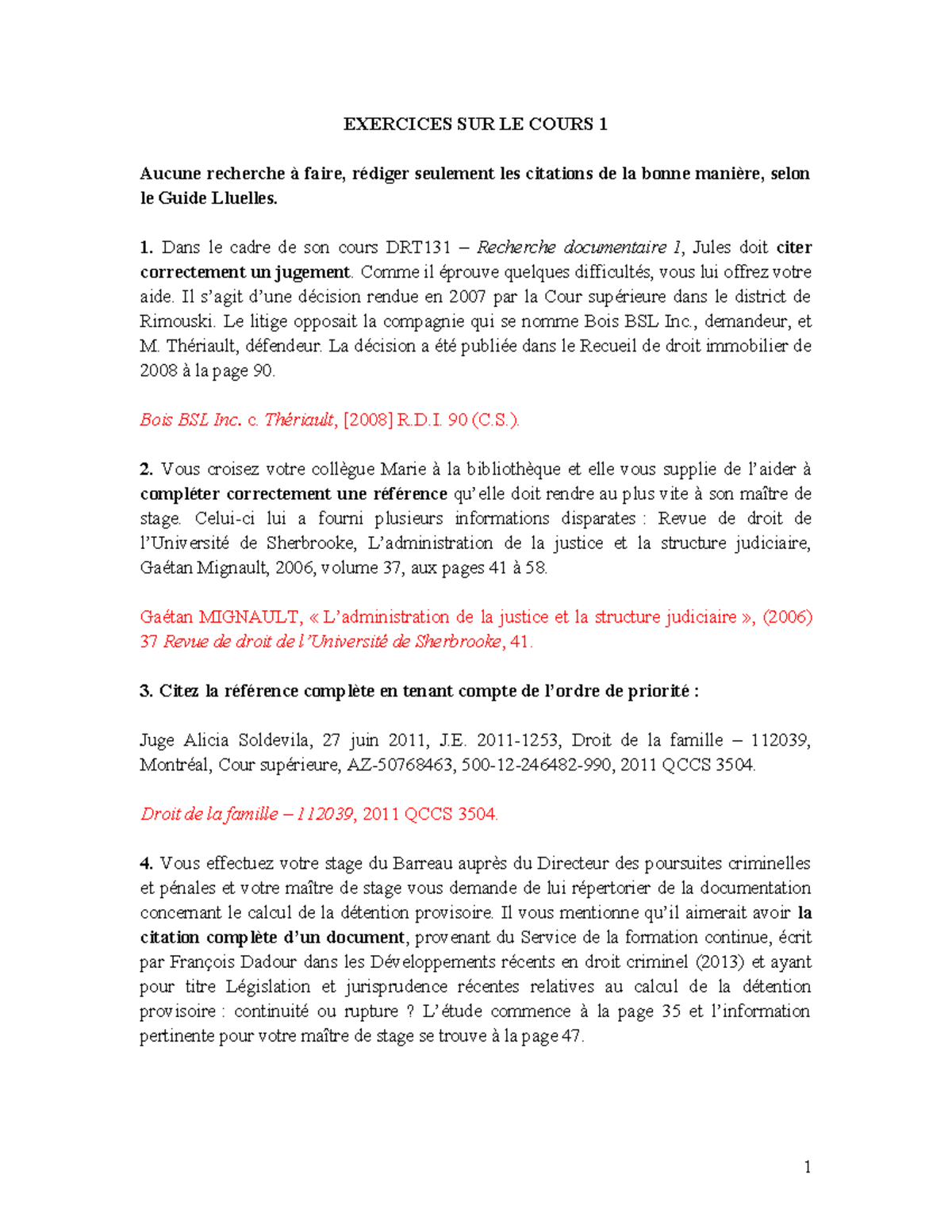 DRT-131 - Cours 1 - Exercices supplémentaires - EXERCICES SUR LE COURS ...